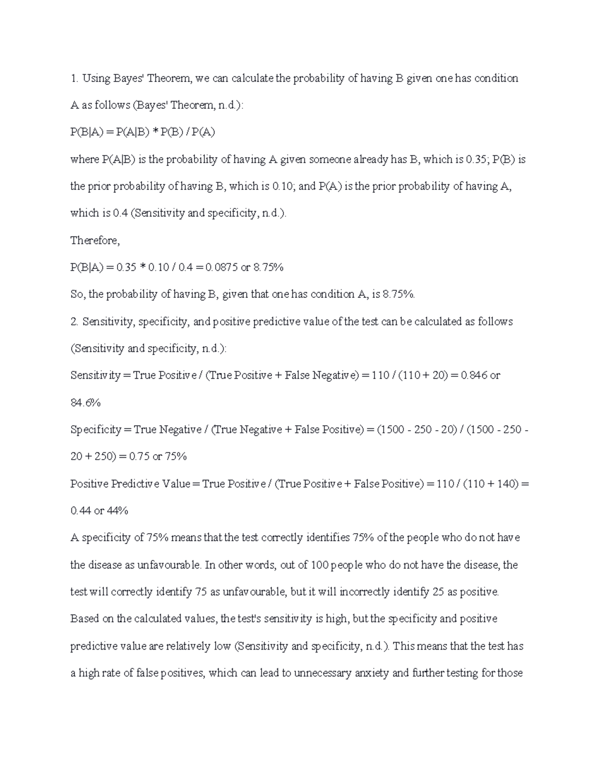 Biostatistics Written Assignment unit 3 - Using Bayes' Theorem, we can calculate the probability ...