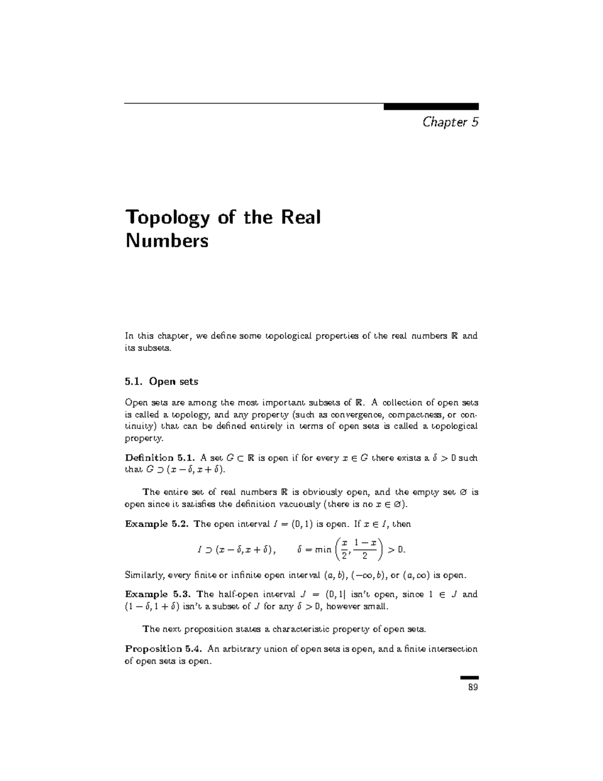 Topology - Chapter 5 Topology of the Real Numbers In this chapter, we define some topological ...