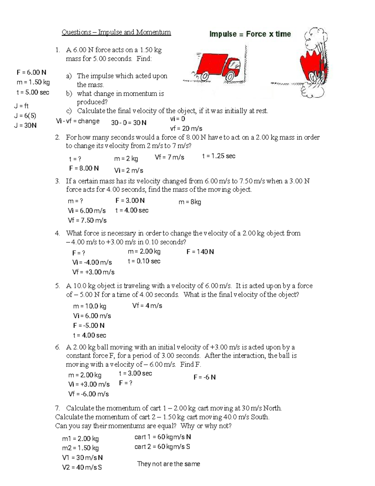 Impulse and Momentum Questions - Questions – Impulse and Momentum A 6 N ...