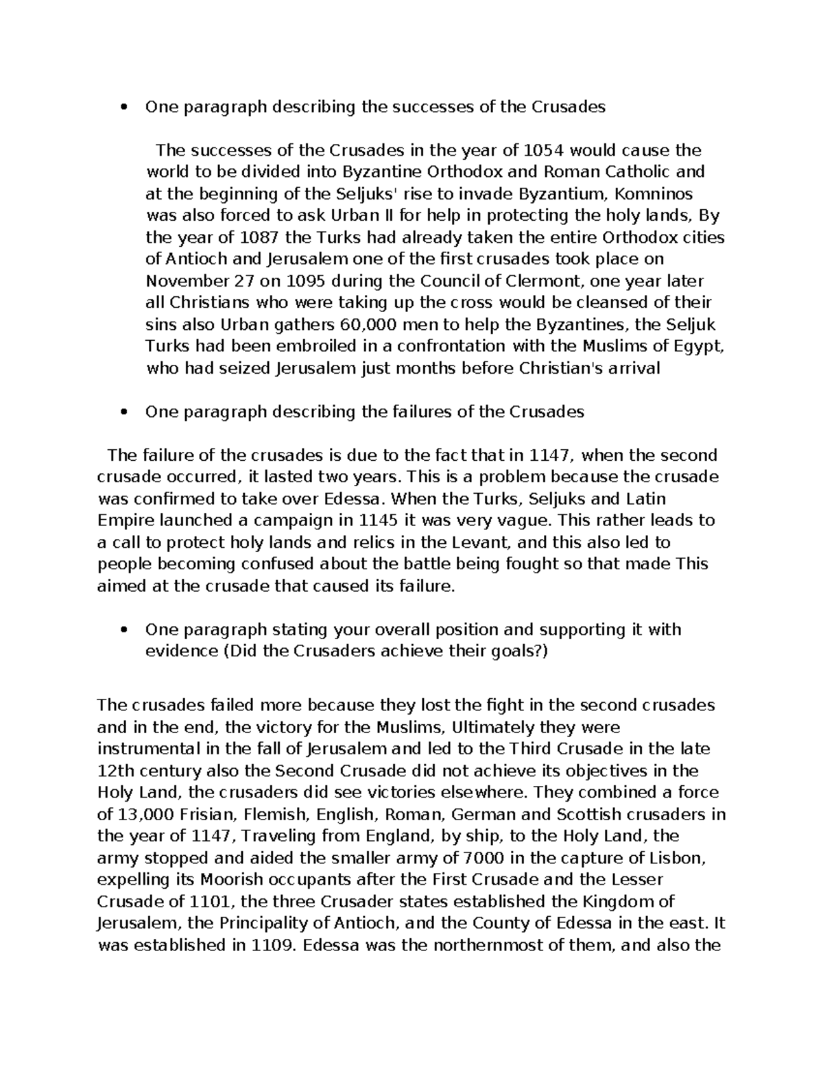 The crusades - good - One paragraph describing the successes of the ...