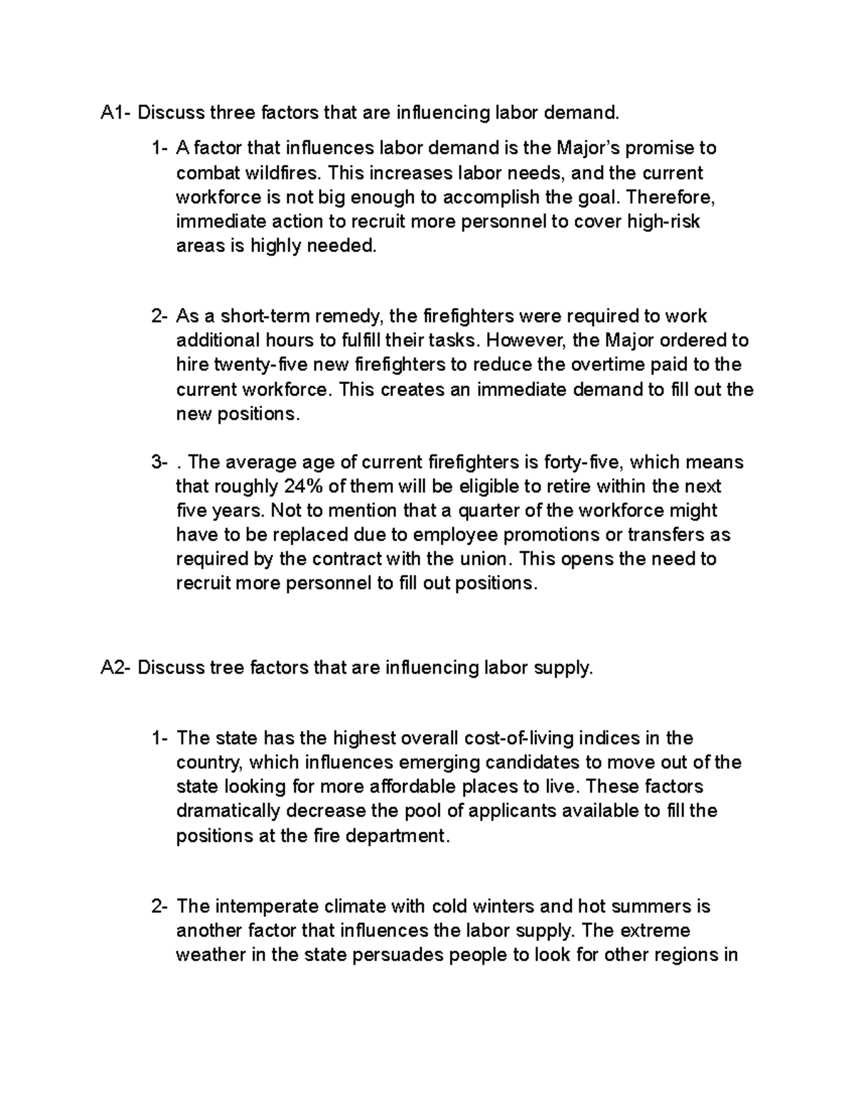 C234 Task 1R - Passed - A1- Discuss three factors that are influencing ...