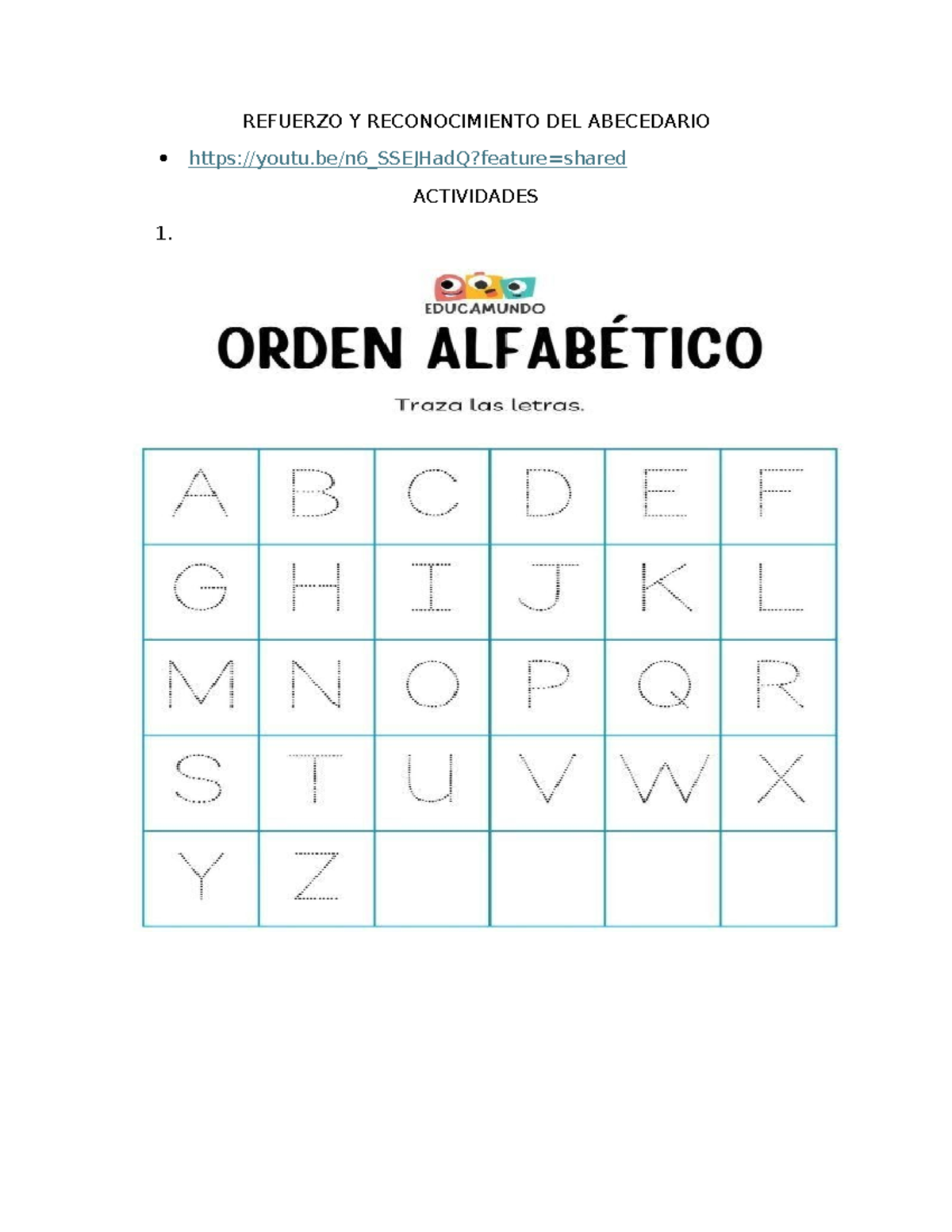 Actividades de refuerzo. - REFUERZO Y RECONOCIMIENTO DEL ABECEDARIO ...