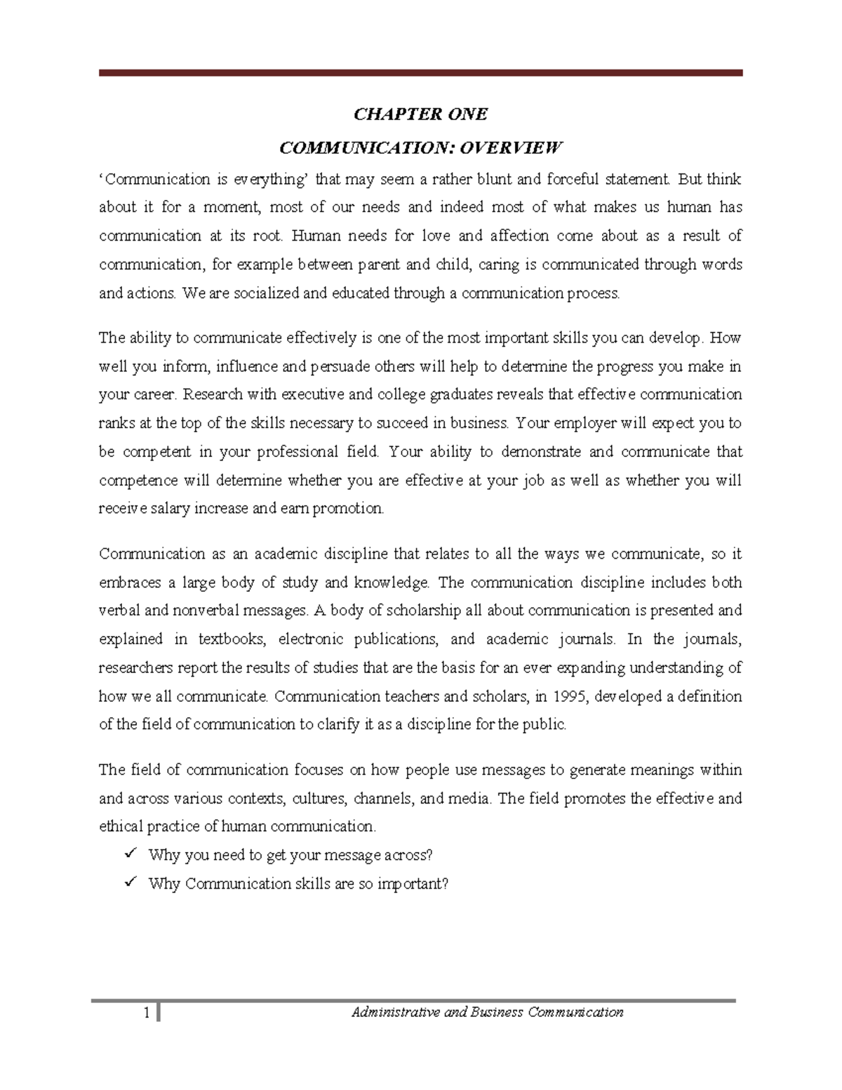 Business Communication - CHAPTER ONE COMMUNICATION: OVERVIEW ‘Communication is everything’ that ...