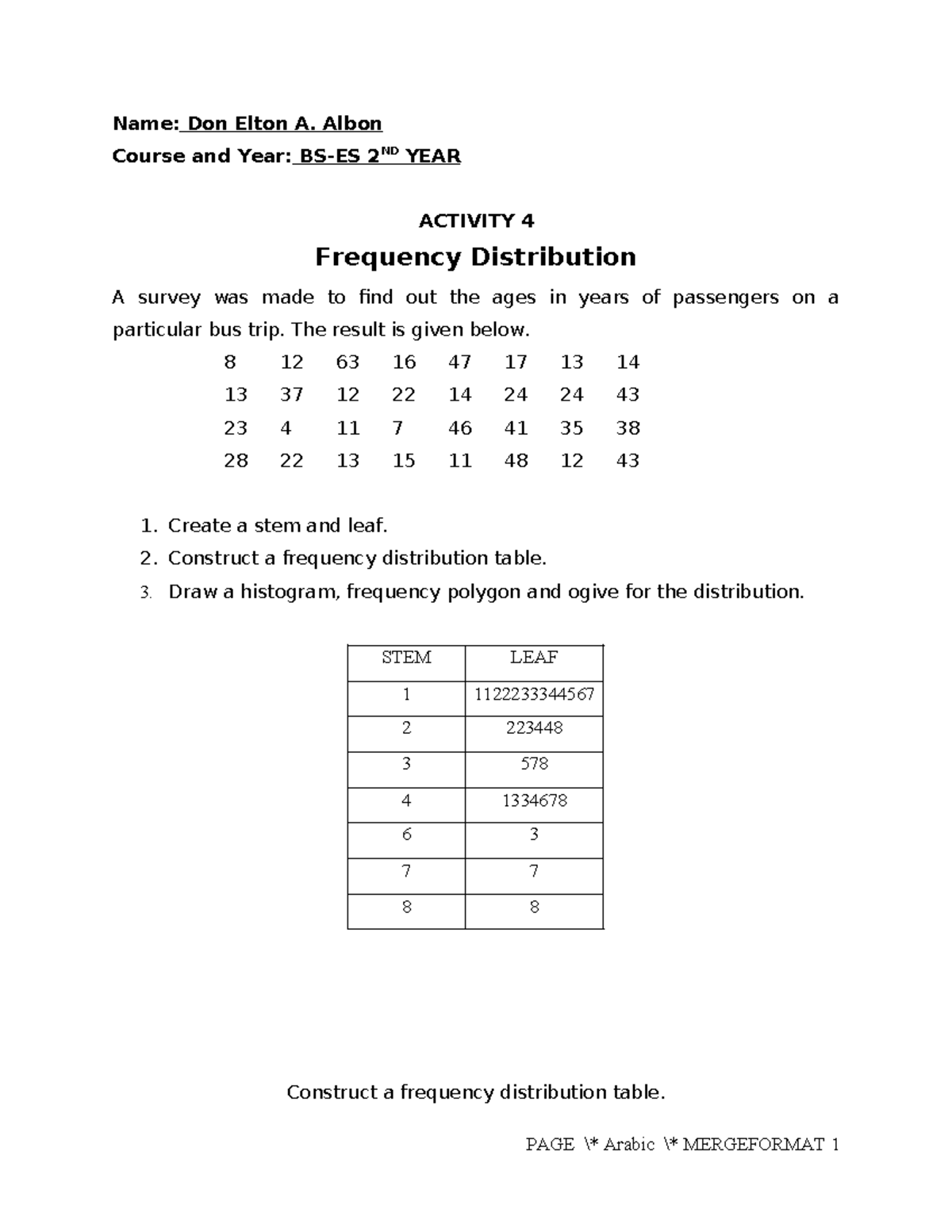 Activity-Frequency-Distribution 1 - Name: Don Elton A. Albon Course and ...