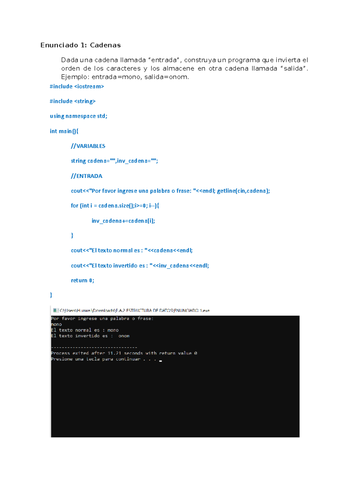 P.A.2 Estruct - AAAAAAAAAAA - #include #include using namespace std; int main(){ //VARIABLES ...