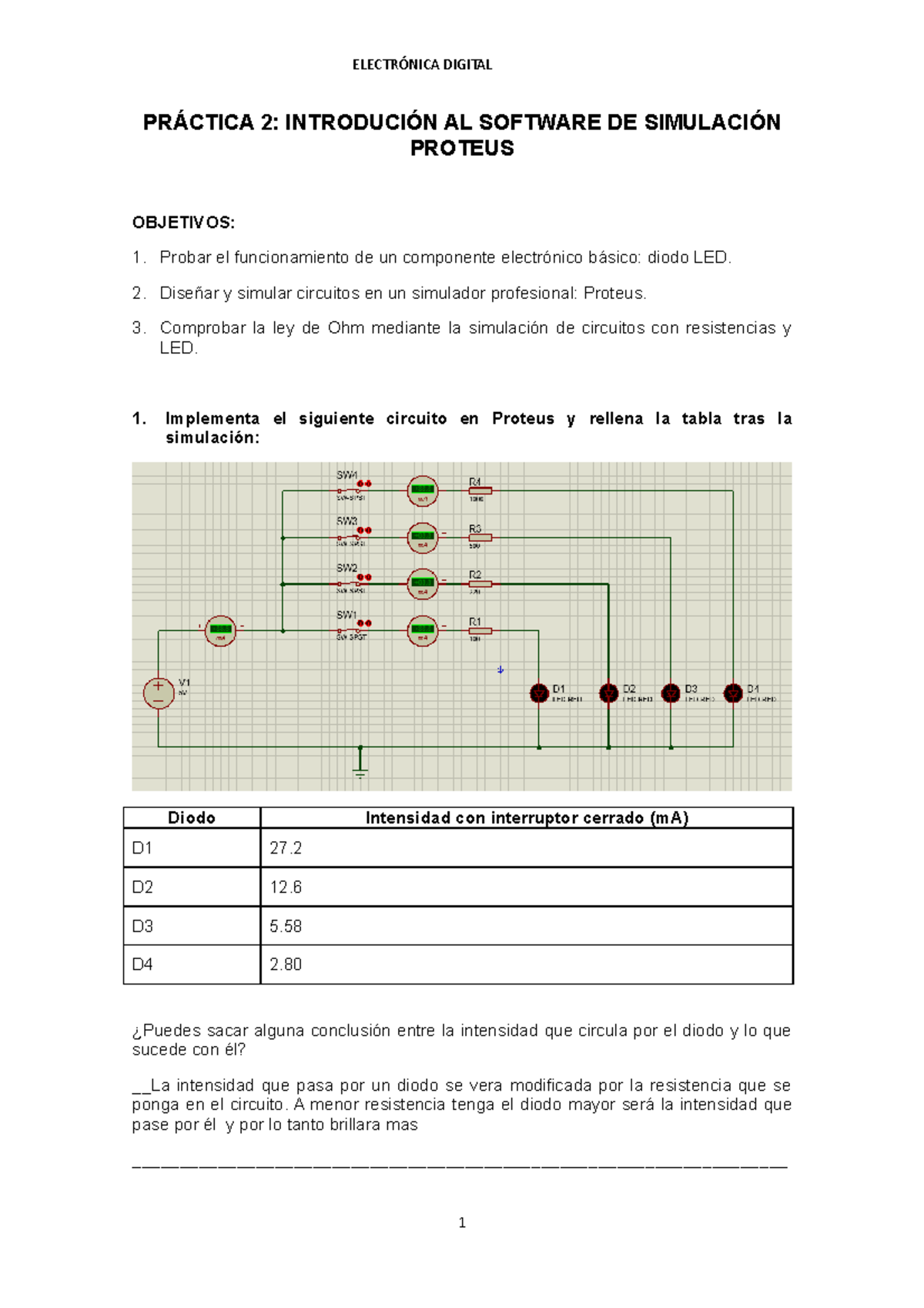 Ejercicios Practica 2 2020-2021 - PRÁCTICA 2: INTRODUCIÓN AL SOFTWARE DE SIMULACIÓN PROTEUS ...