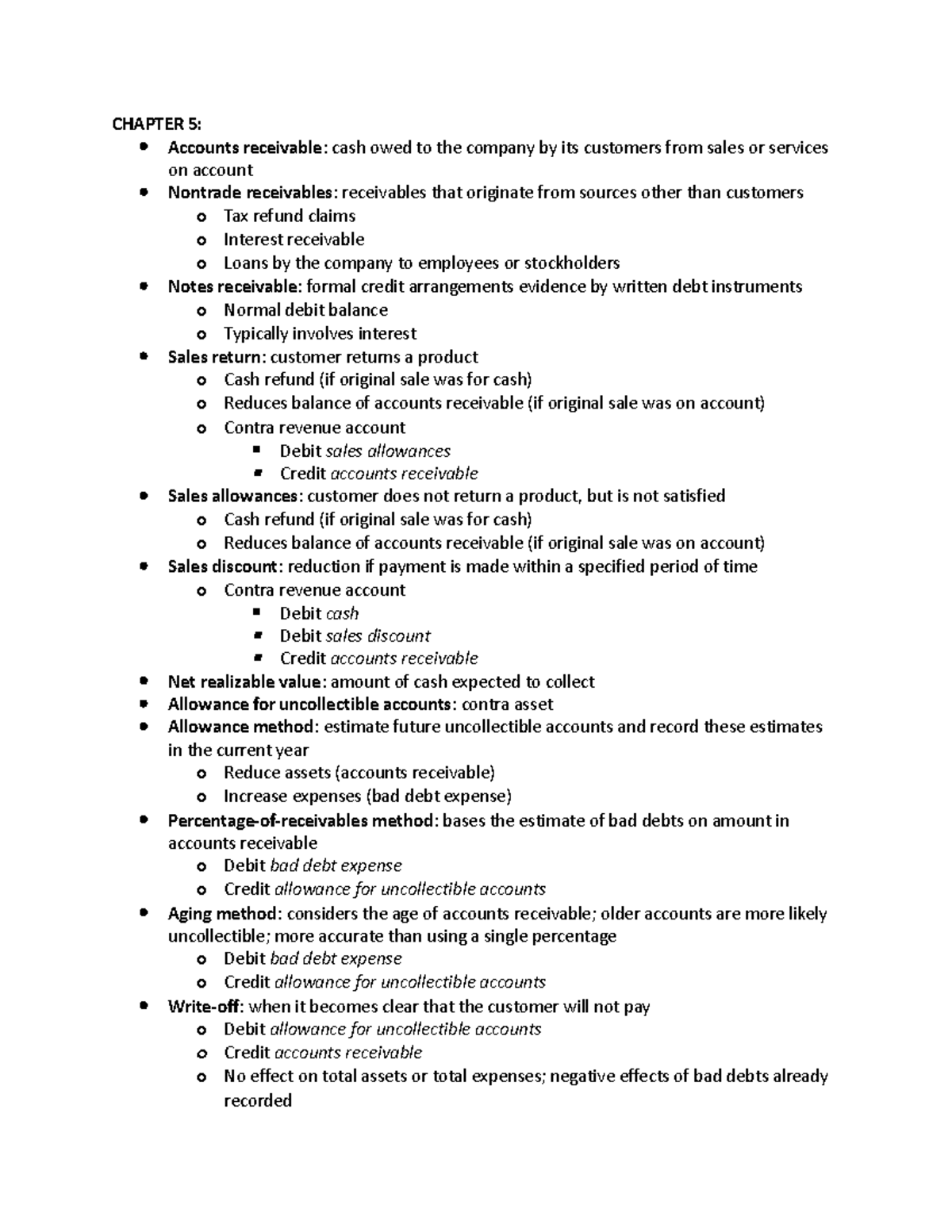 ACCT 1 Exam 2 Review - CHAPTER 5: Accounts receivable: cash owed to the ...