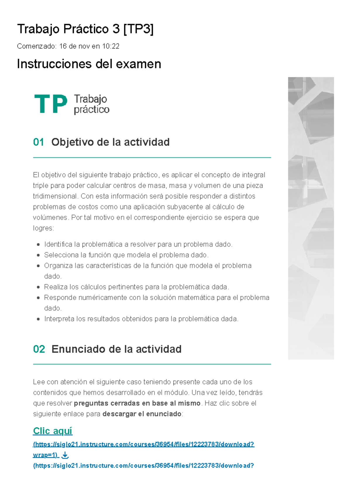 Examen Trabajo Práctico 3 [TP3].pdf 70% - Trabajo Práctico 3 [TP3] Comenzado: 16 de nov en 10 ...