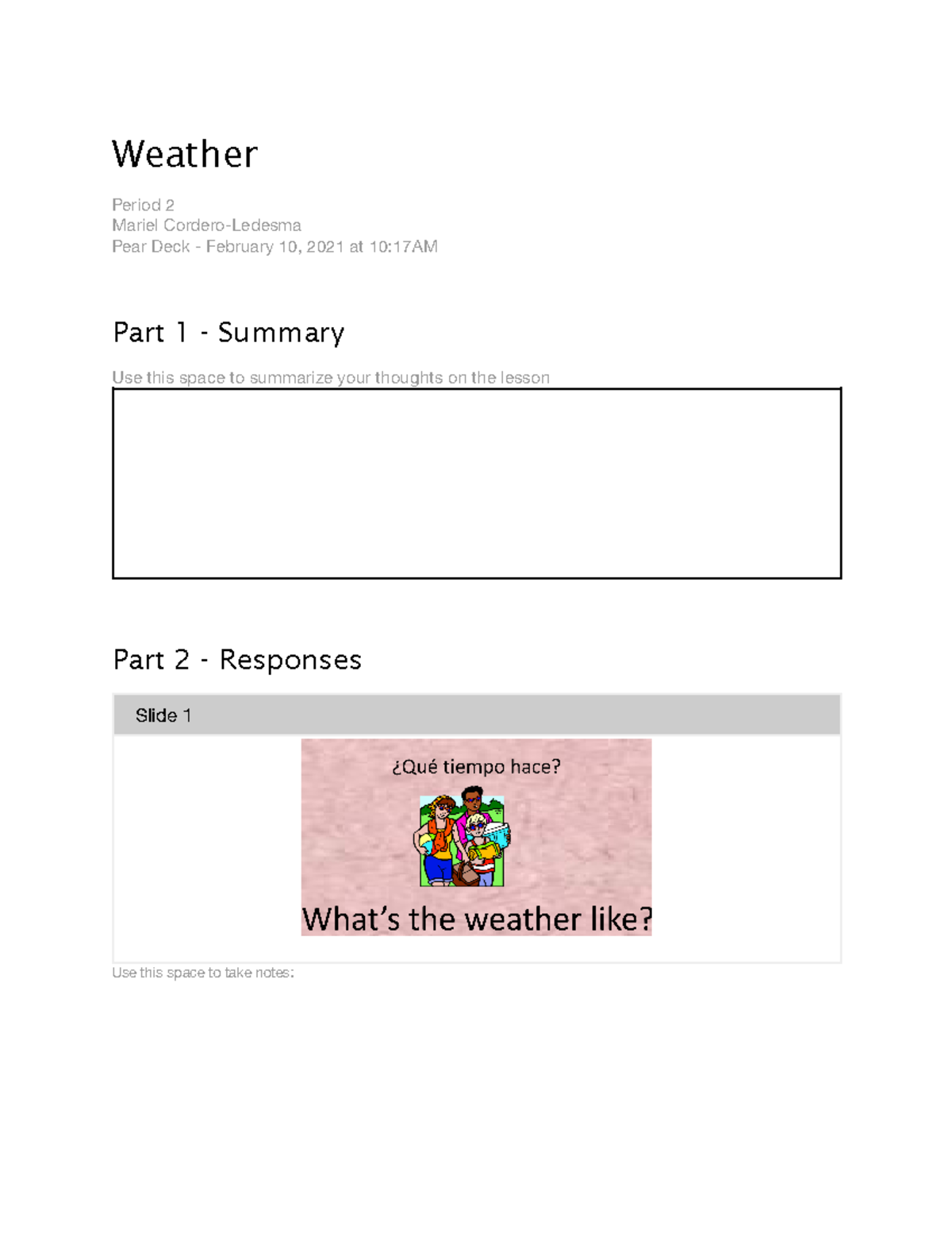 Weather - spanish - Weather Period 2 Mariel Cordero-Ledesma Pear Deck ...