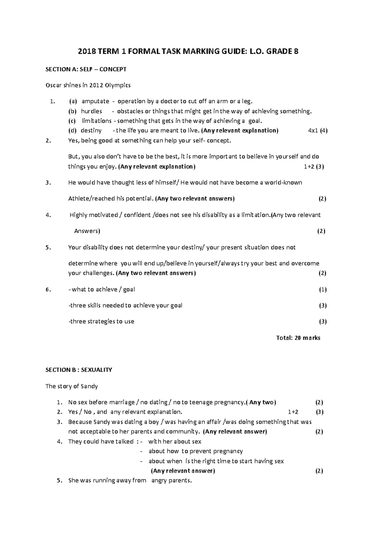 LO 8 Marking Guide Term 1 Task 2018 - 2018 TERM 1 FORMAL TASK MARKING GUIDE: L. GRADE 8 SECTION ...