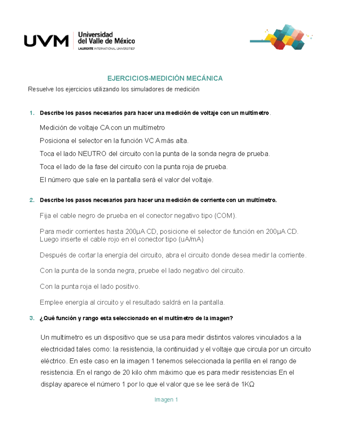 U4 Ejercicios herramientas medicion para el desarrollo de mediciones ...