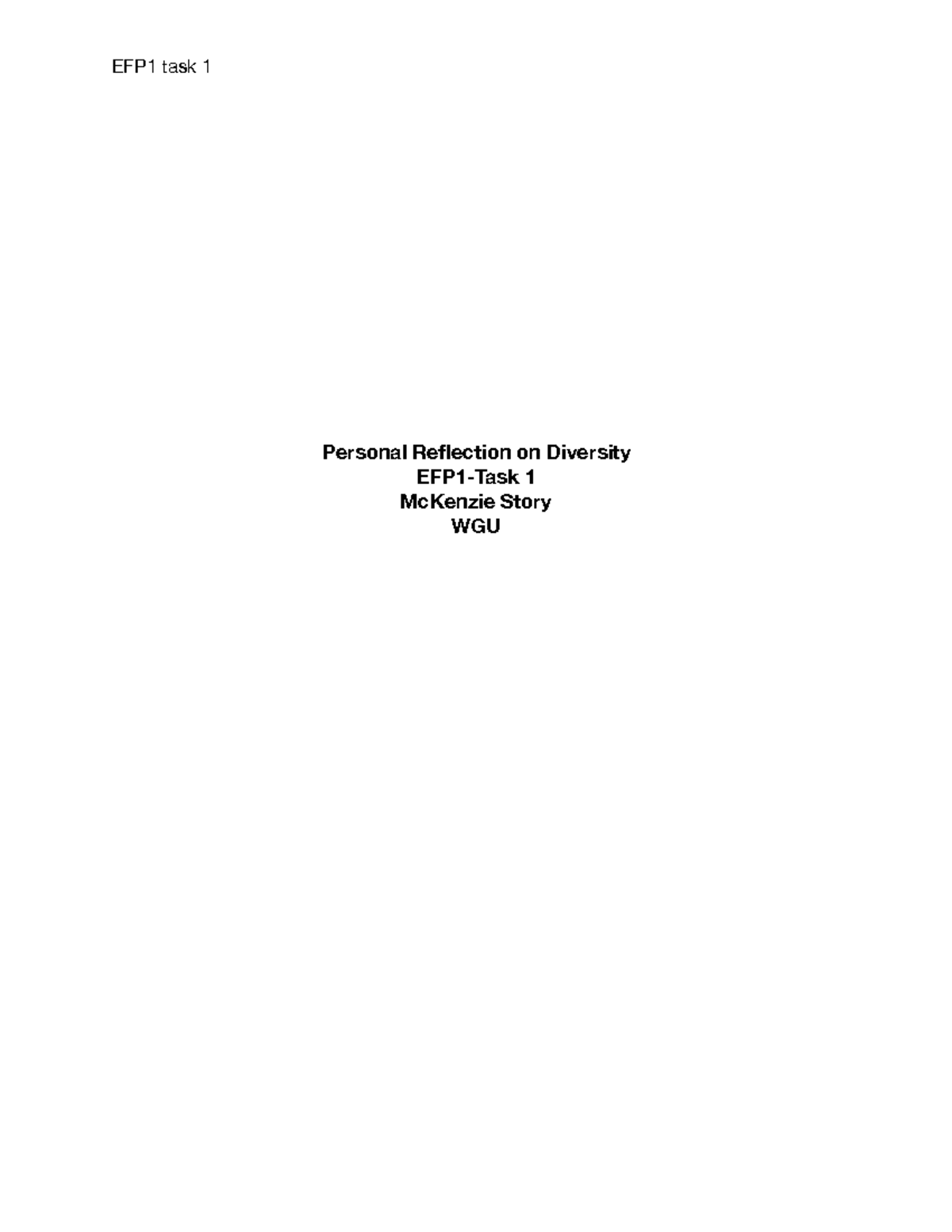 EFP1- task 1 - Personal Reflection on Diversity EFP1-Task 1 McKenzie ...