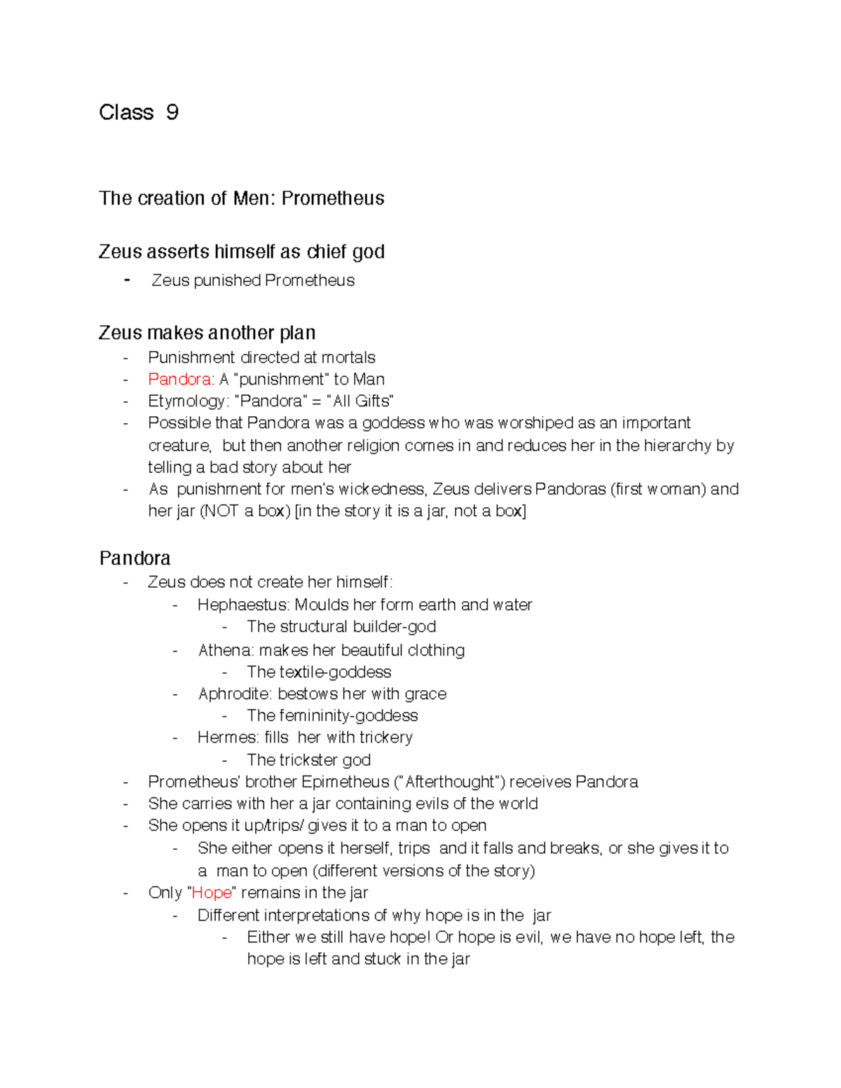 Myth notes for exam 2 - Class 9 The creation of Men: Prometheus Zeus ...