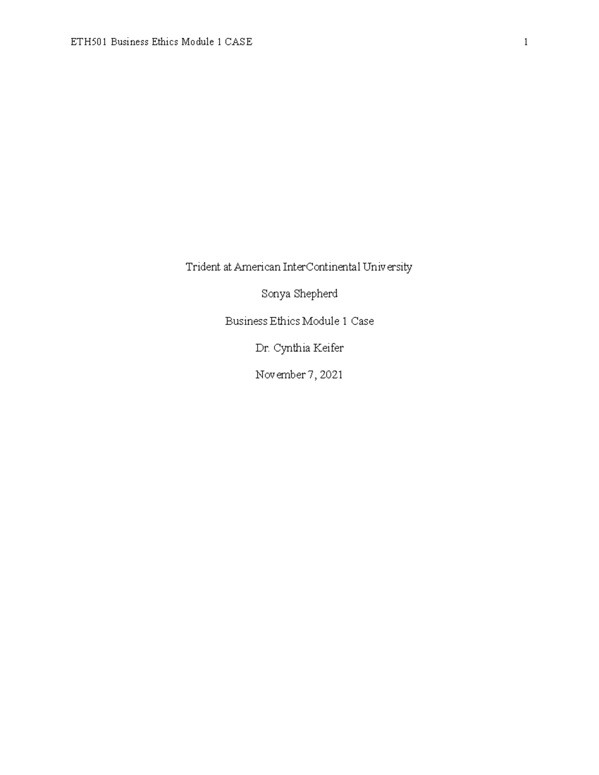 ETH501 Module 1 Case Shepherd - Trident at American InterContinental ...