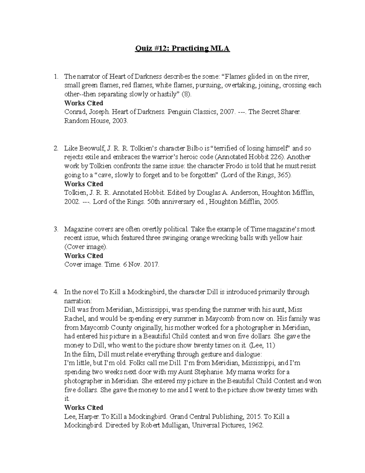 ENG-101 Quiz #12 Practicing MLA - Quiz #12: Practicing MLA The narrator ...