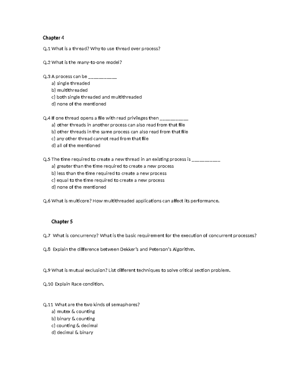 Practice Ch 4-7 OS - Chapter 4 Q What is a thread? Why to use thread ...