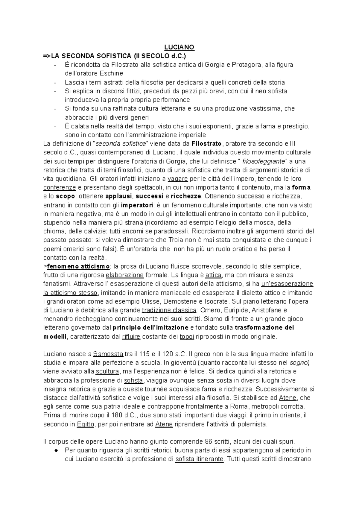 Luciano - LUCIANO =>LA SECONDA SOFISTICA (II SECOLO d.) - È ricondotta da Filostrato alla - Studocu