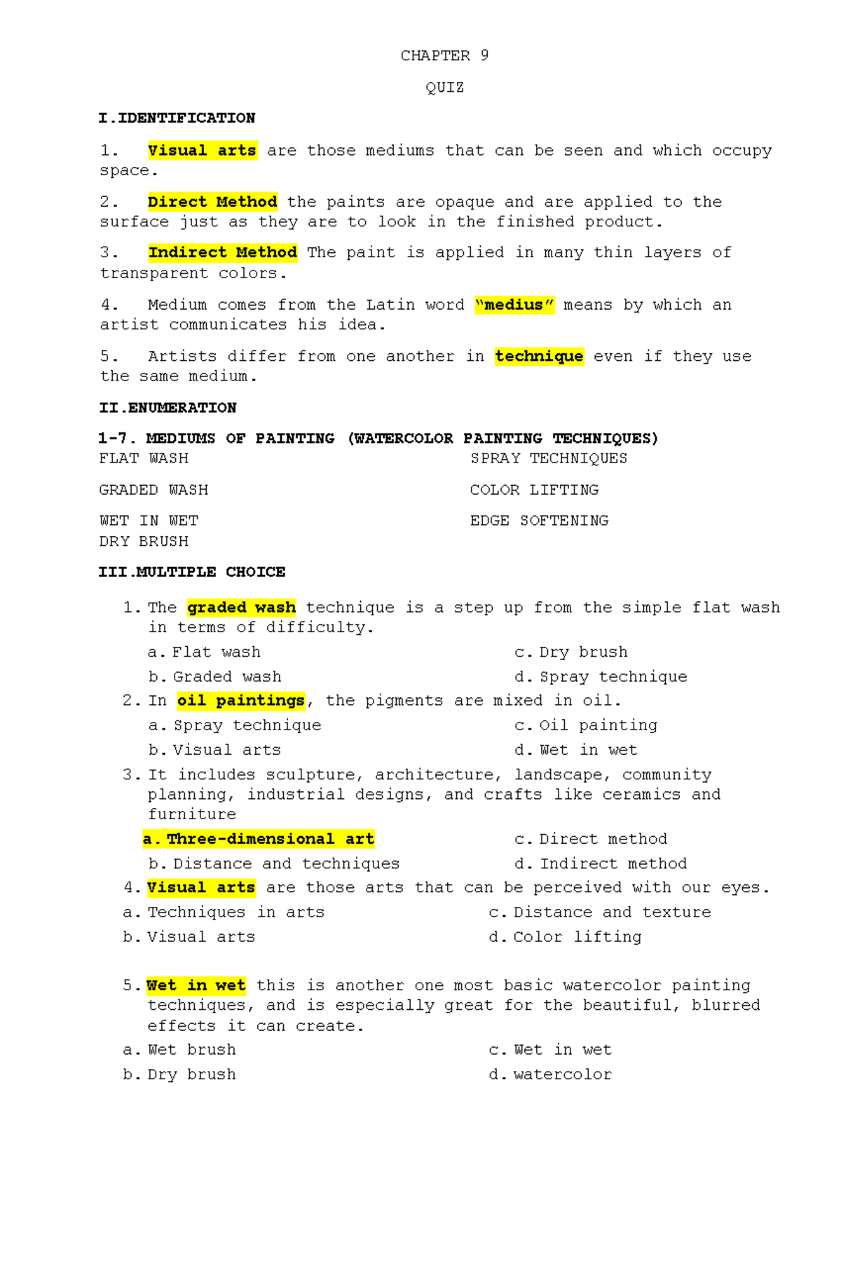 Chapter 9 QUIZ - ddfgf - CHAPTER 9 QUIZ I Visual arts are those mediums ...