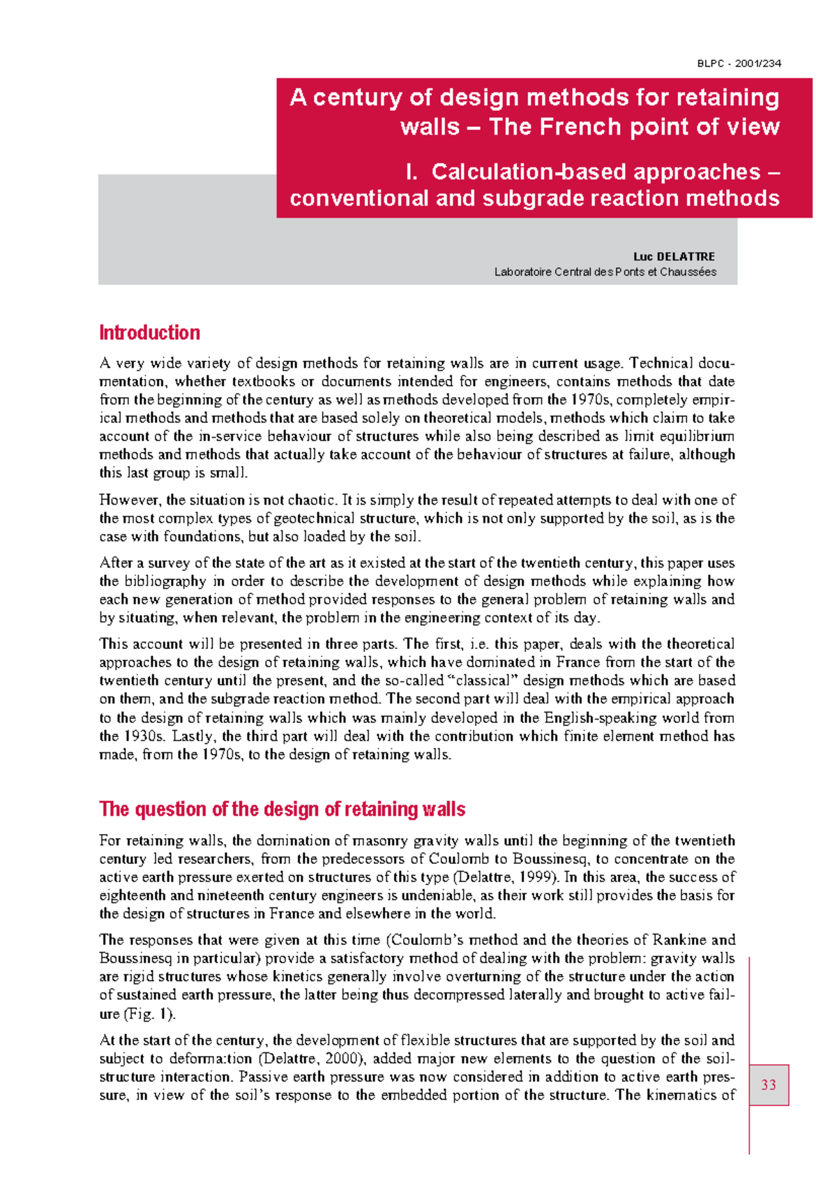 A century of design methods for retaining walls – The French point of ...
