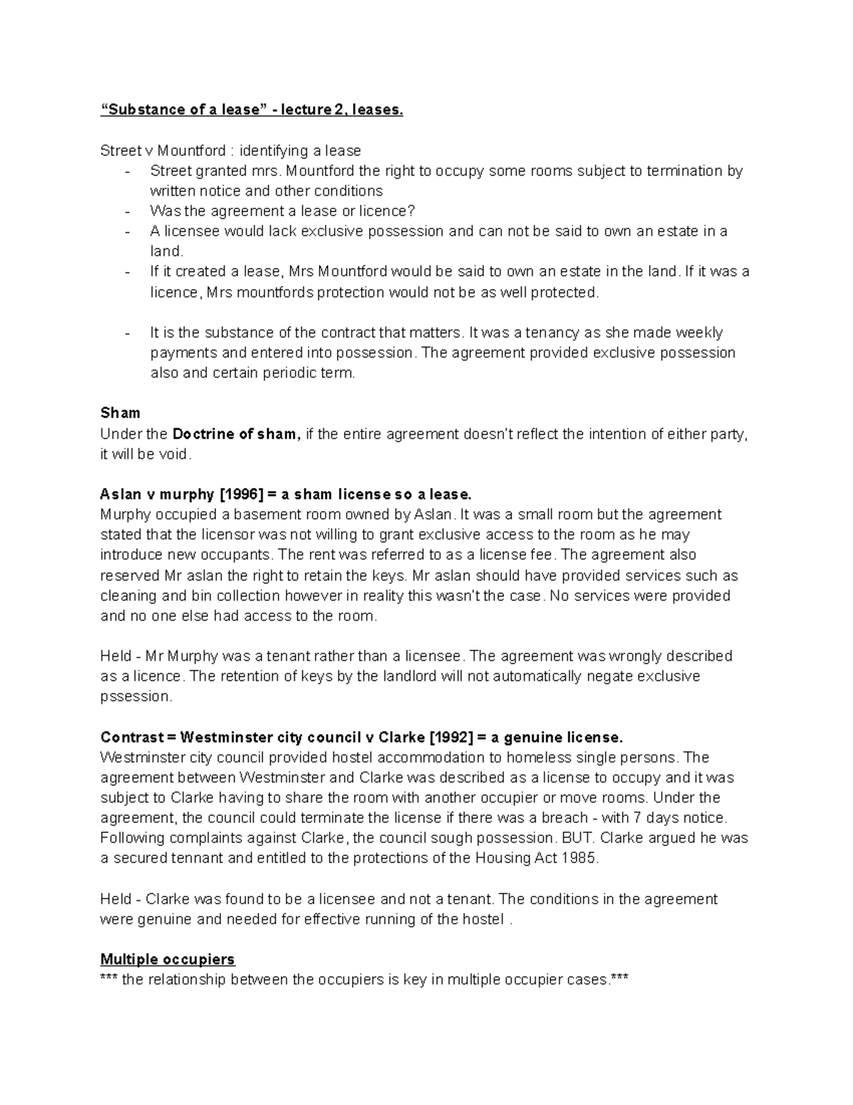 Lecture 7 - leases 2 - “Substance of a lease” - lecture 2, leases. Street v Mountford ...