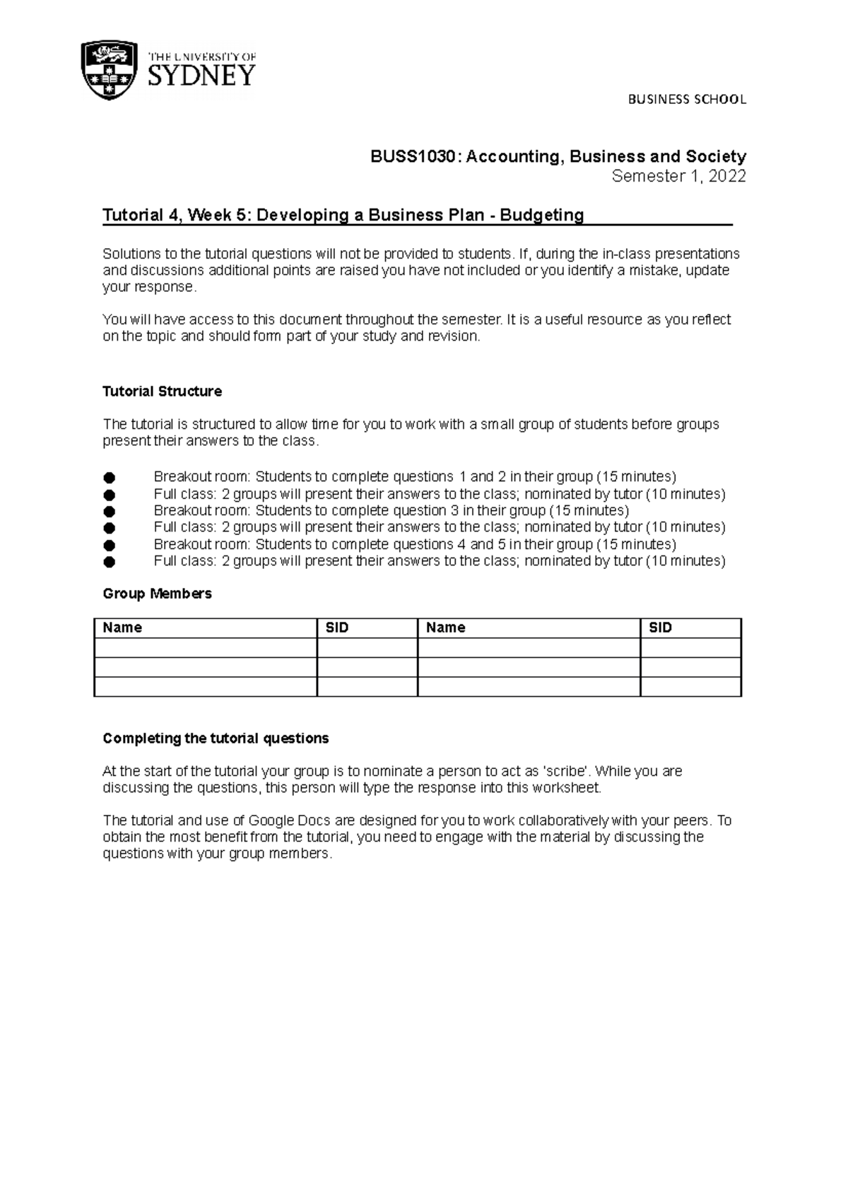 Tutorial 4 Week 5 - BUSS1030: Accounting, Business and Society Semester ...