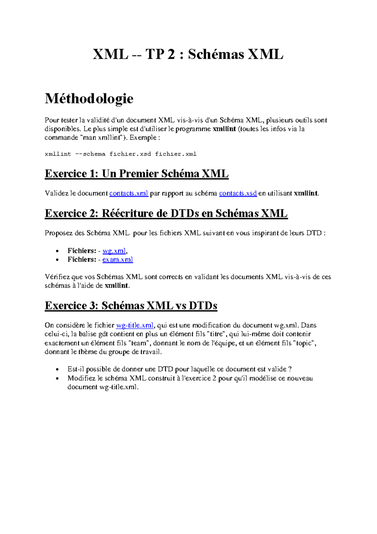 Fiche TP 2 XML schema - ggggggggggggggggggggg - XML - TP 2 : Schémas XML Méthodologie Pour ...