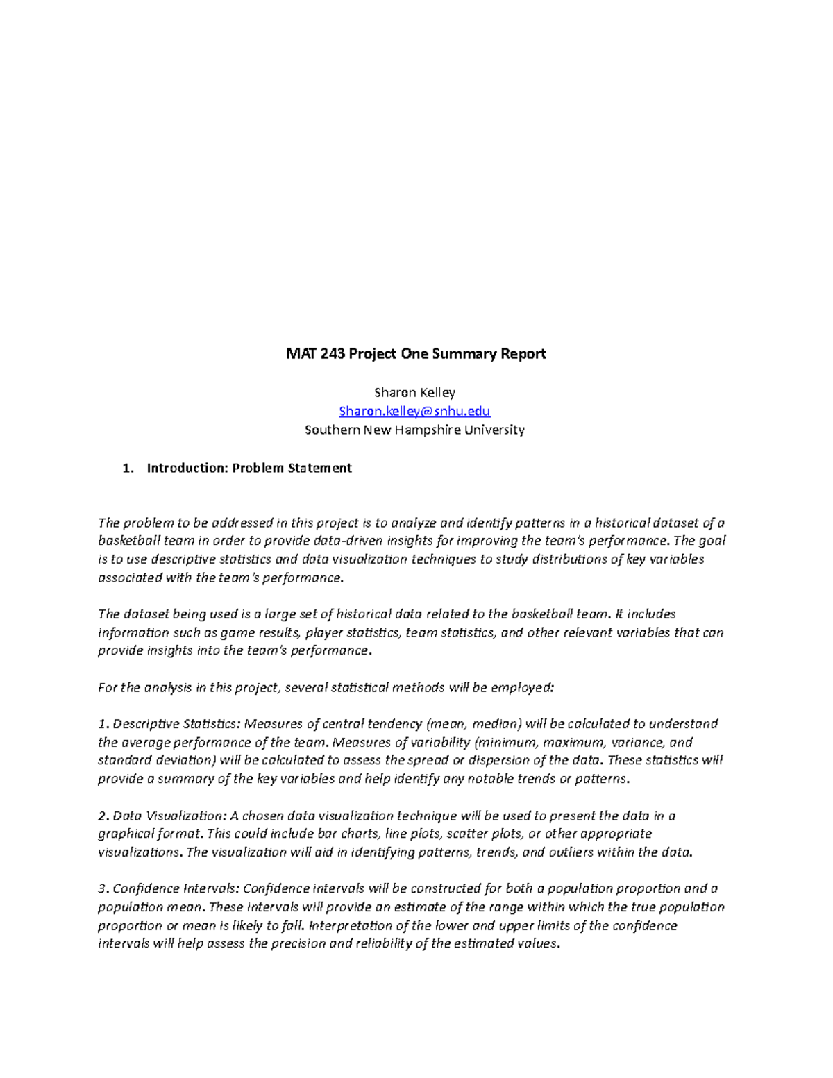 Project one Assignment - MAT 243 Project One Summary Report Sharon ...