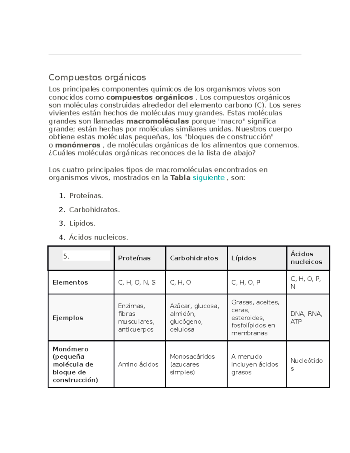 Compuestos orgánicos - Compuestos orgánicos Los principales componentes ...