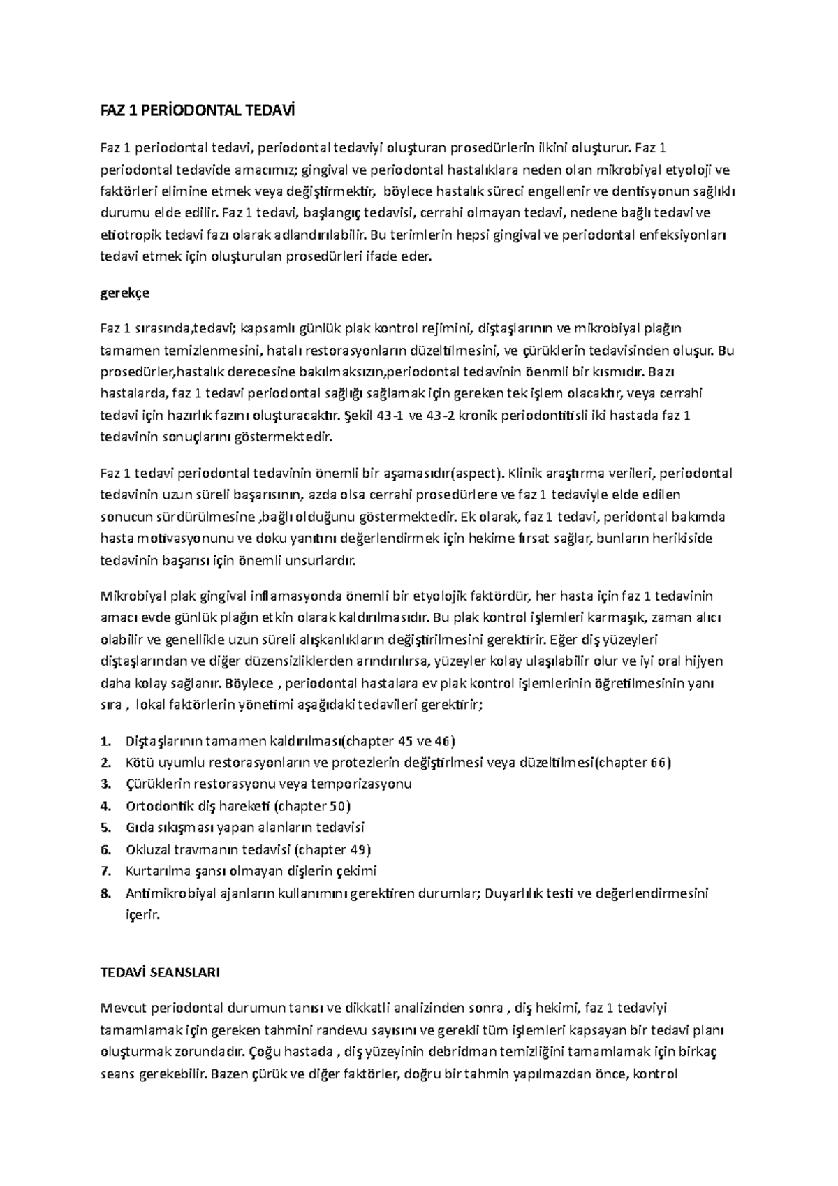 Faz 1 - Diş Hekimliği - FAZ 1 PERİODONTAL TEDAVİ Faz 1 periodontal ...