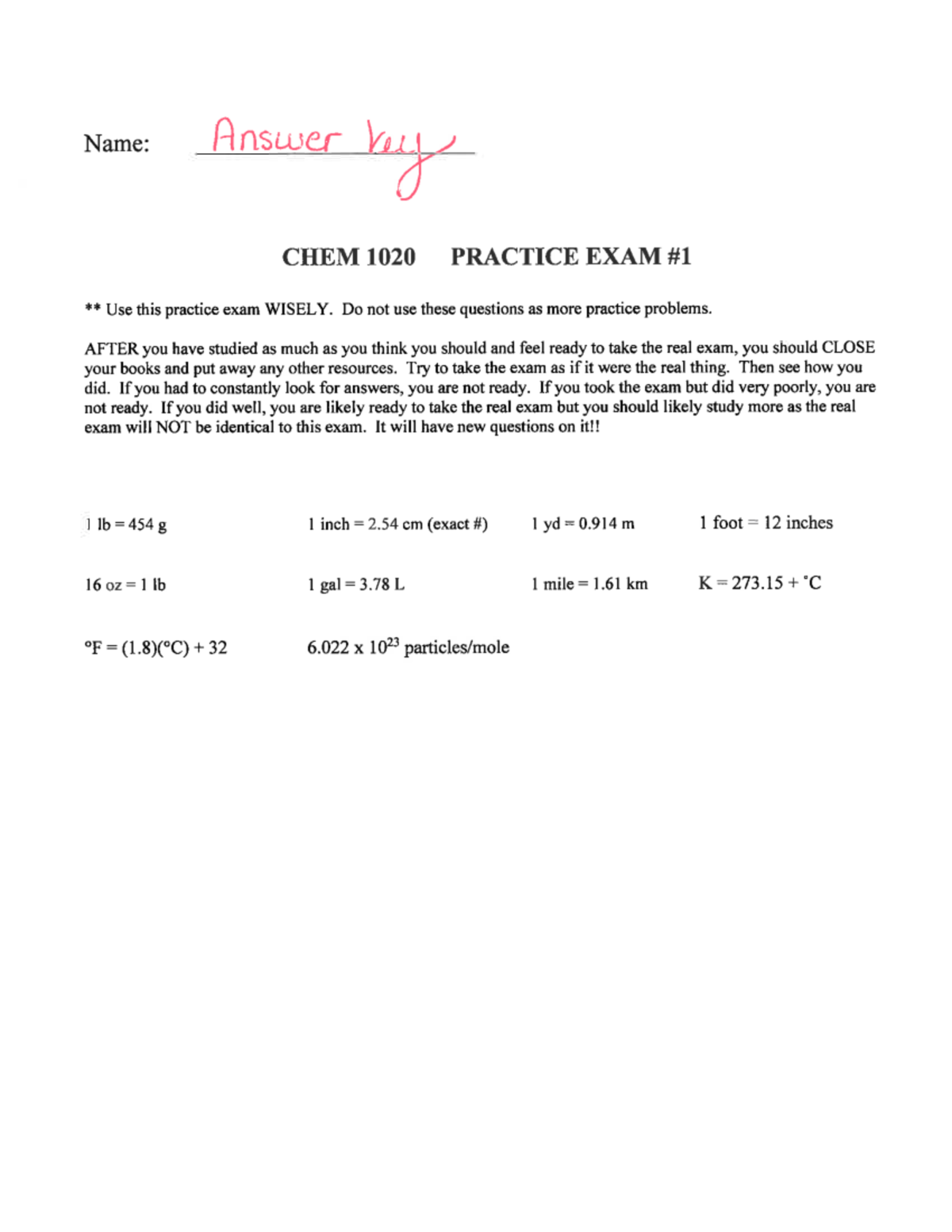 Practice Exam 01Solutions - Name: Answer key CHEM 1020 PRACTICE Use this practice exam WISELY ...