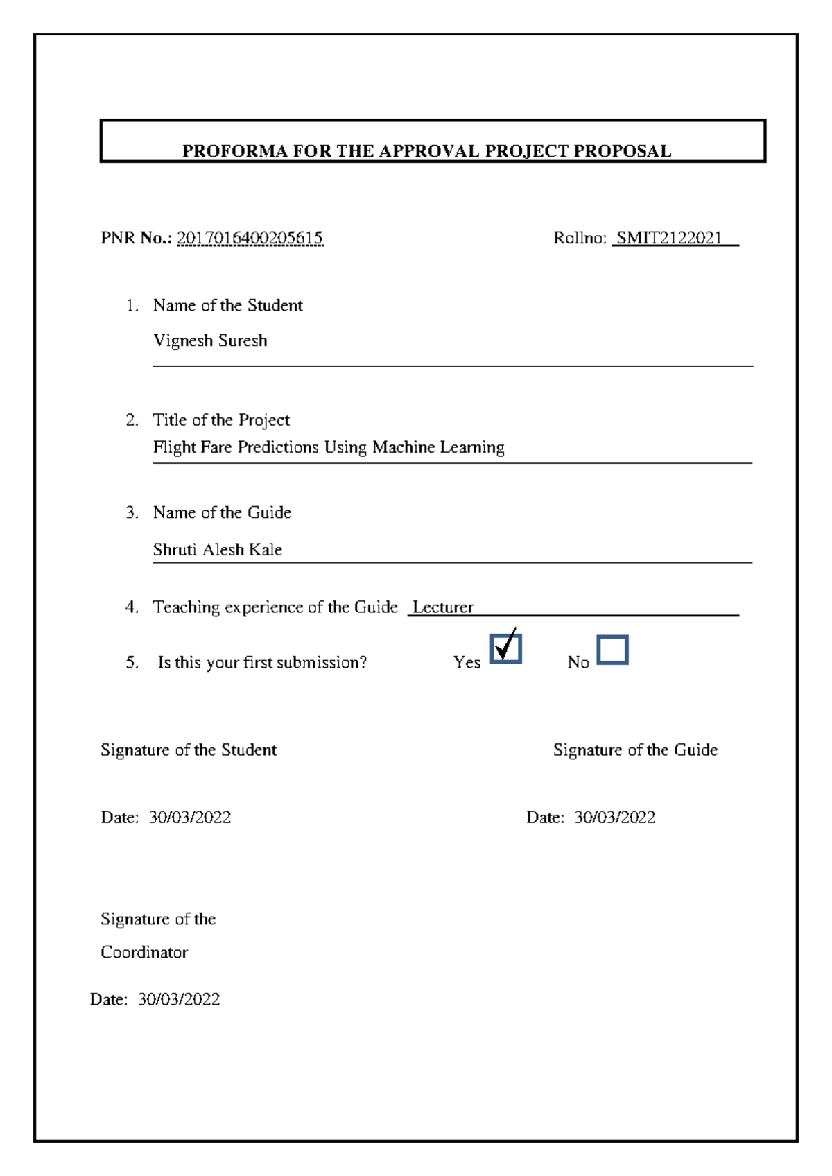 Vignesh SMIT2122021 Project - PROFORMA FOR THE APPROVAL PROJECT PROPOSAL PNR No ...