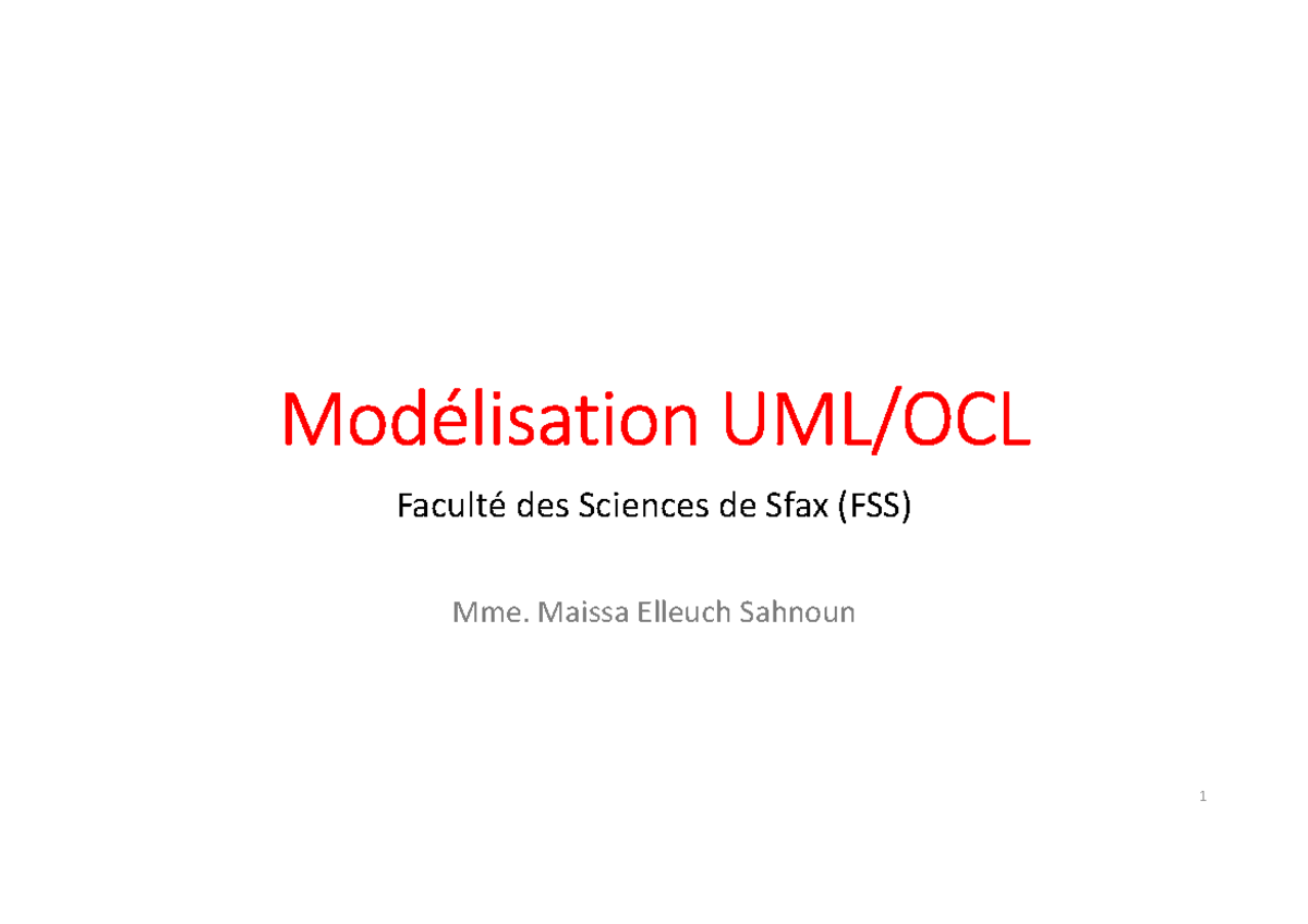 Cours UML OCL P 1 - UML OCL - Modélisation UML/OCL Faculté des Sciences ...