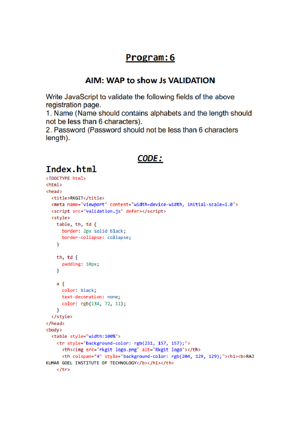 Practical 6 - lab - Program:6 AIM: WAP to show Js VALIDATION Write JavaScript to validate the ...