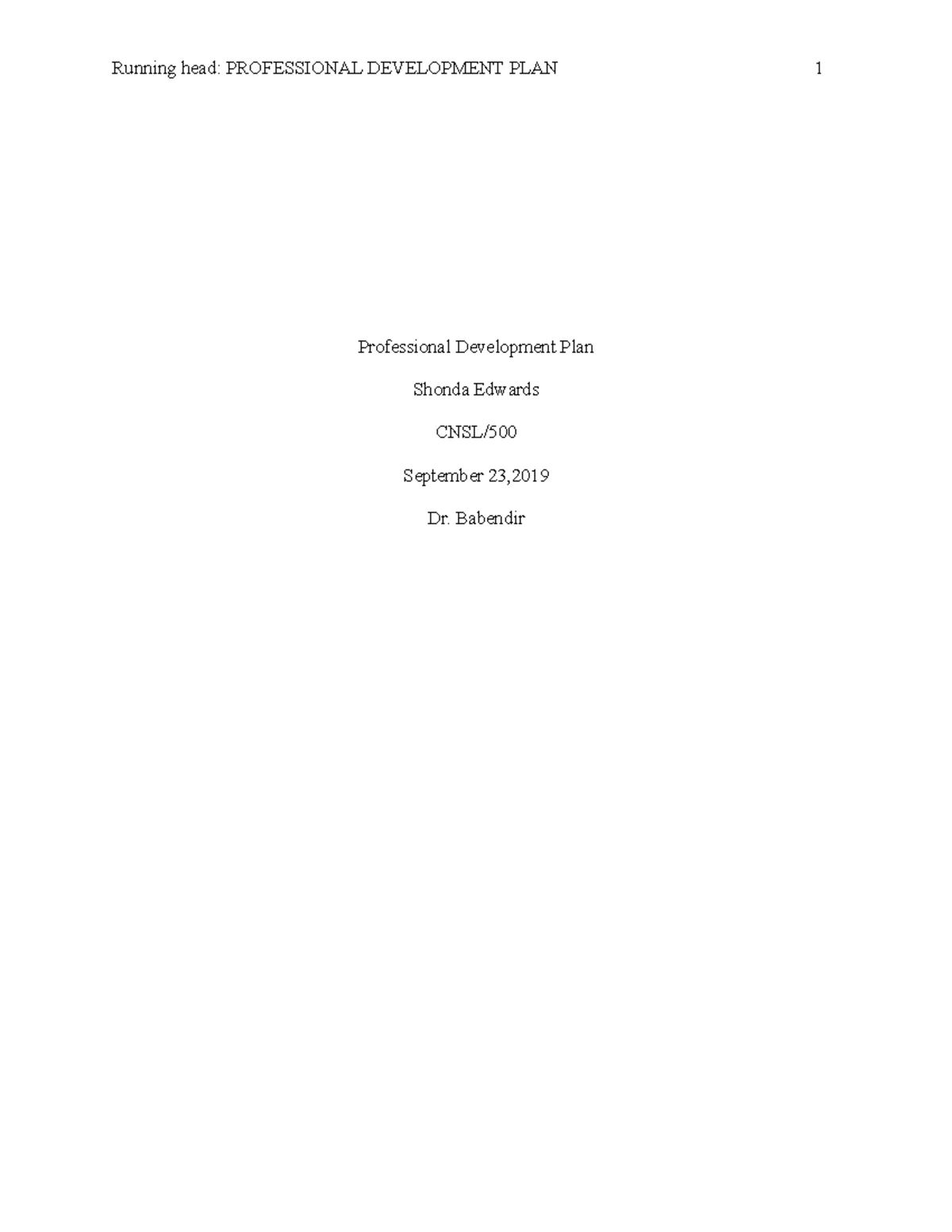 Professional Development Paper - Running head: PROFESSIONAL DEVELOPMENT ...