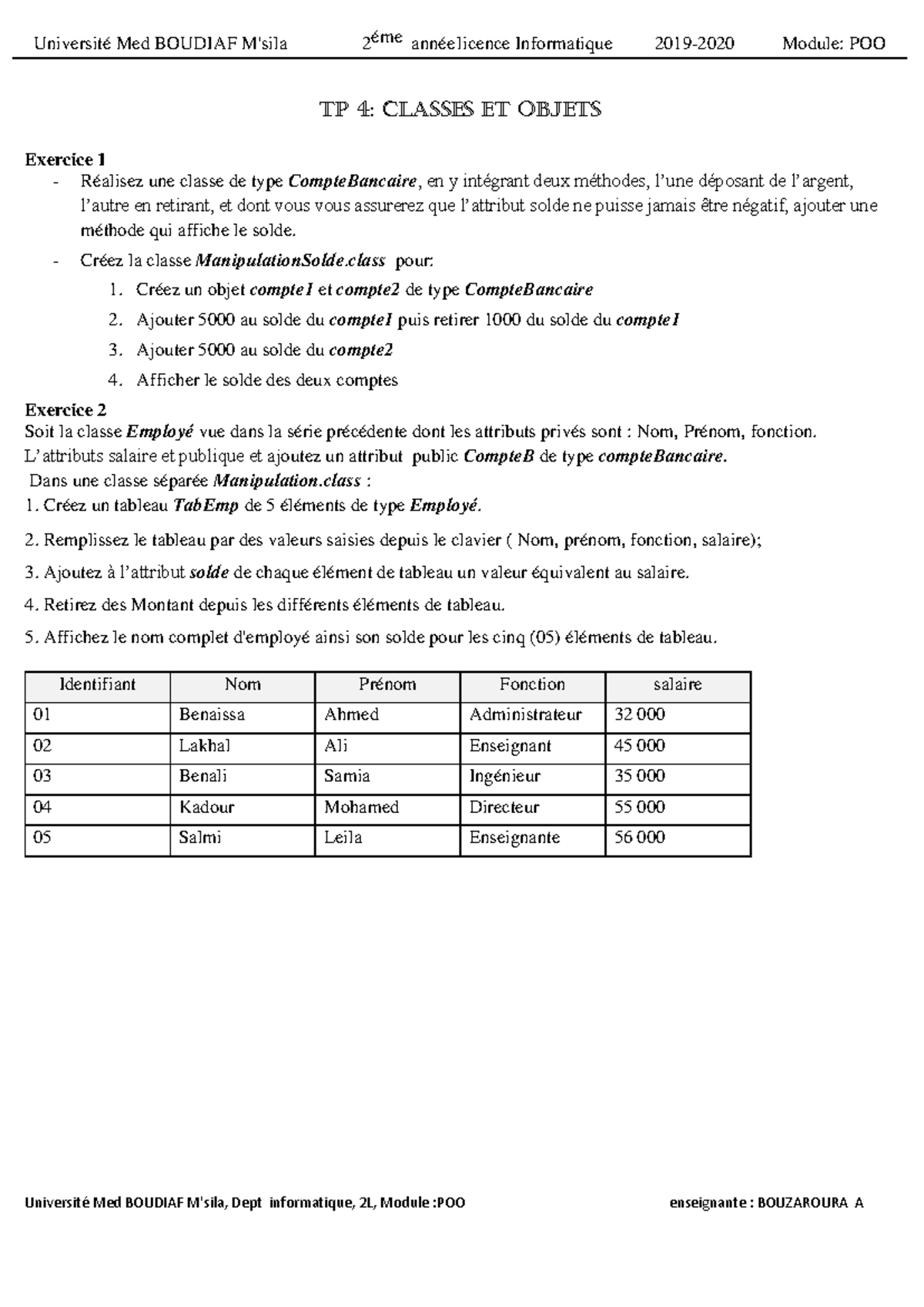 TP 4: classes et objets - Université Med BOUDIAF M'sila, Dept informatique, 2L, Module :POO ...