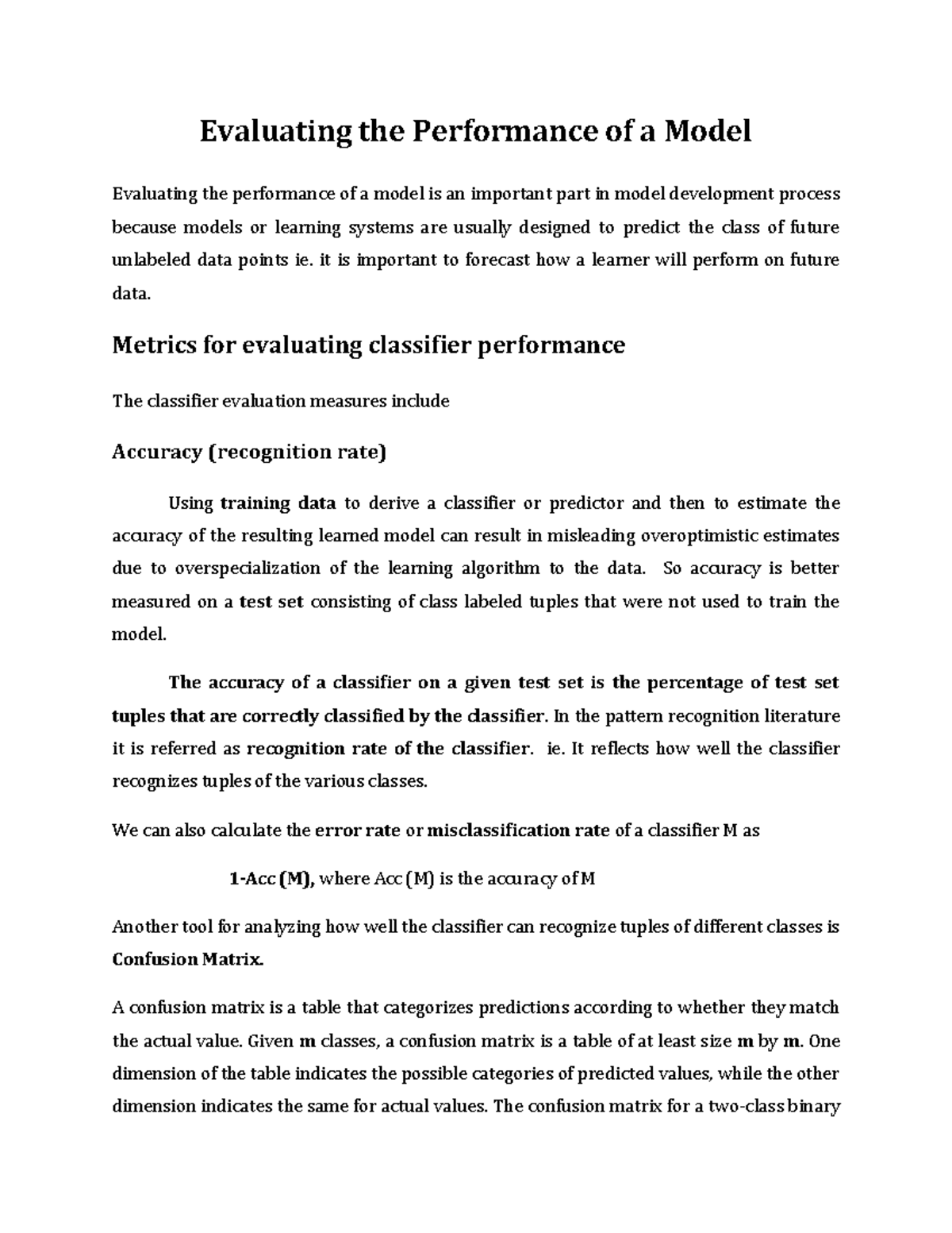 Evaluating the performance of a model - it is important to forecast how ...