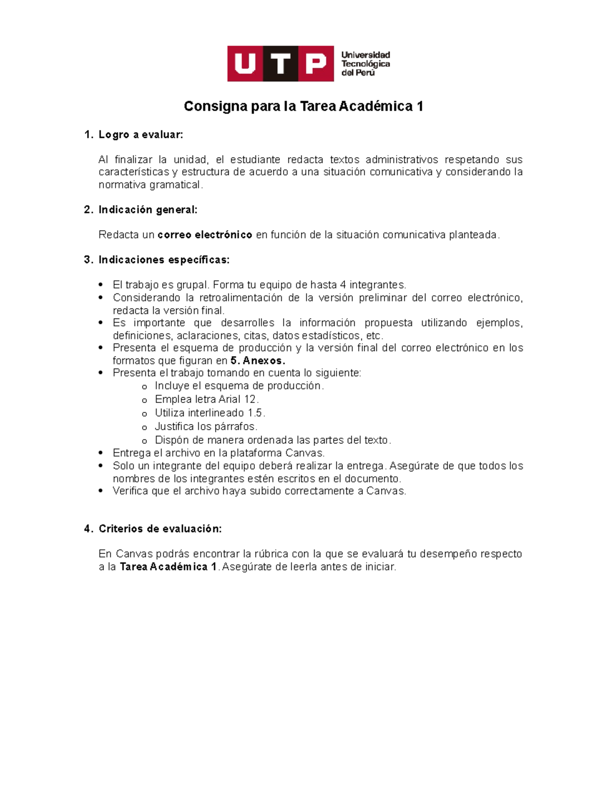 Tarea académica 1 - Consigna para la Tarea Académica 1 1. Logro a evaluar: Al finalizar la ...