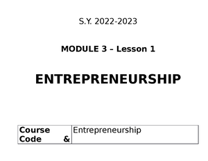 Entrepreneurship M0dule 3 - Lesson 3 - S. 2022- MODULE 3 ...