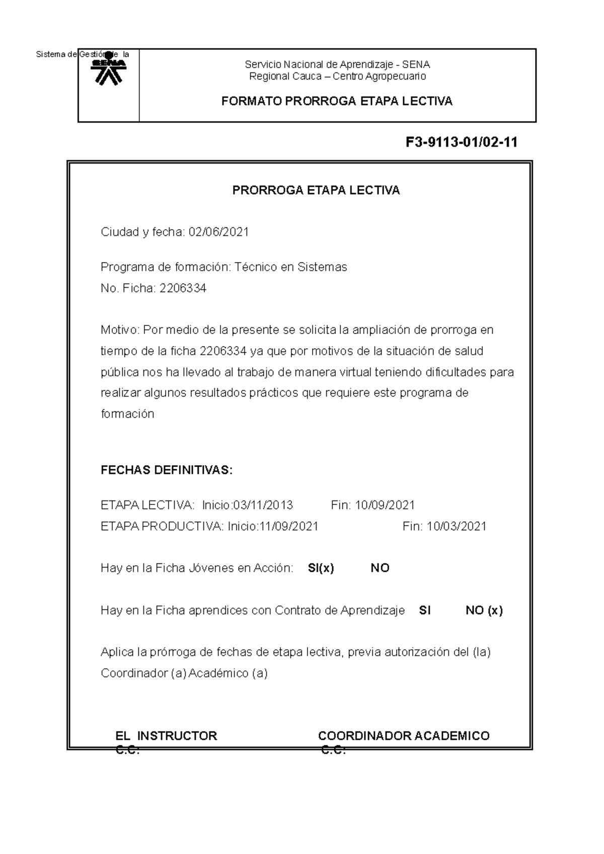 Formato prorroga EL - practica - Sistema de Gestión de la Calidad ...