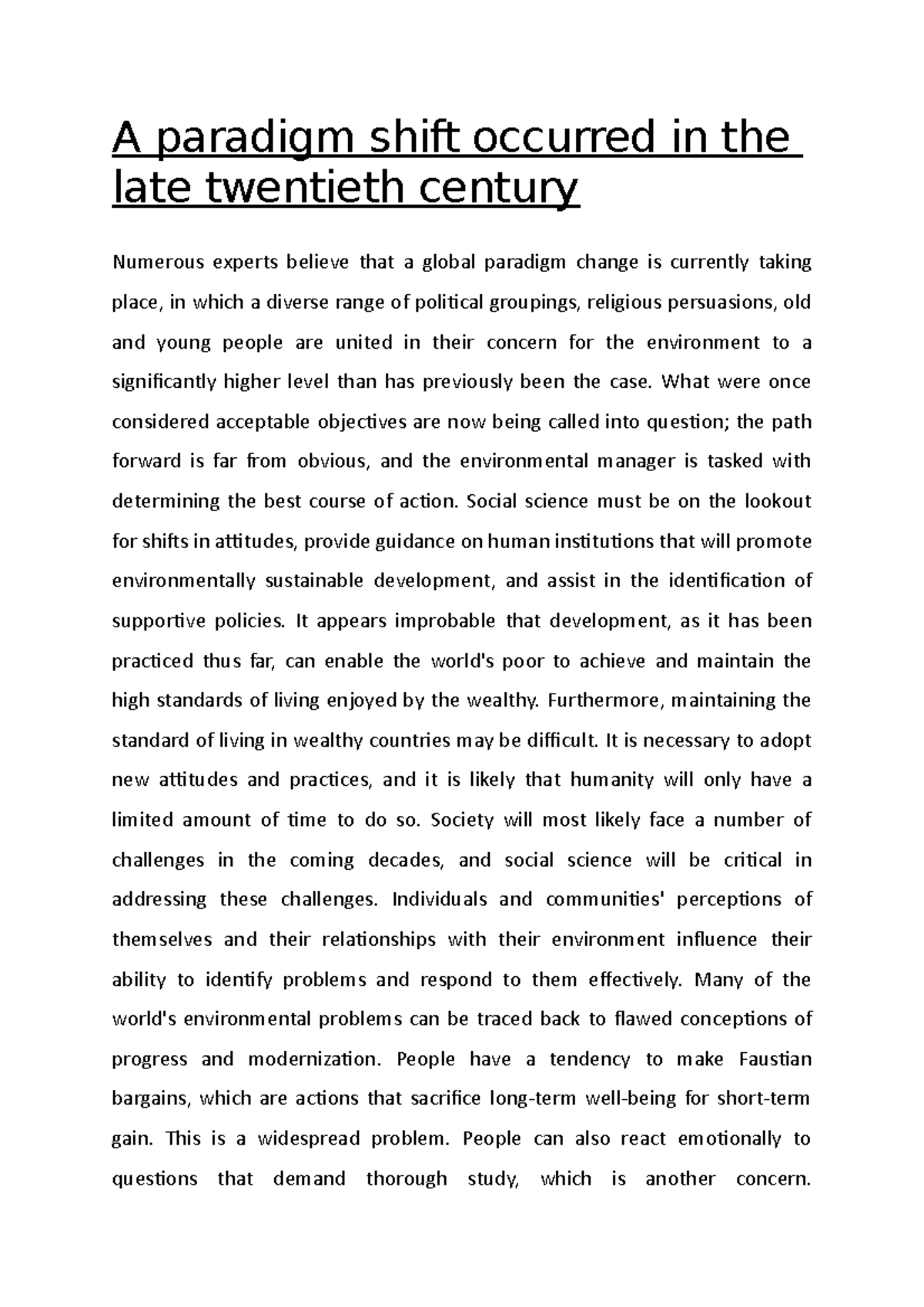 A paradigm shift occurred in the late twentieth century - A paradigm ...