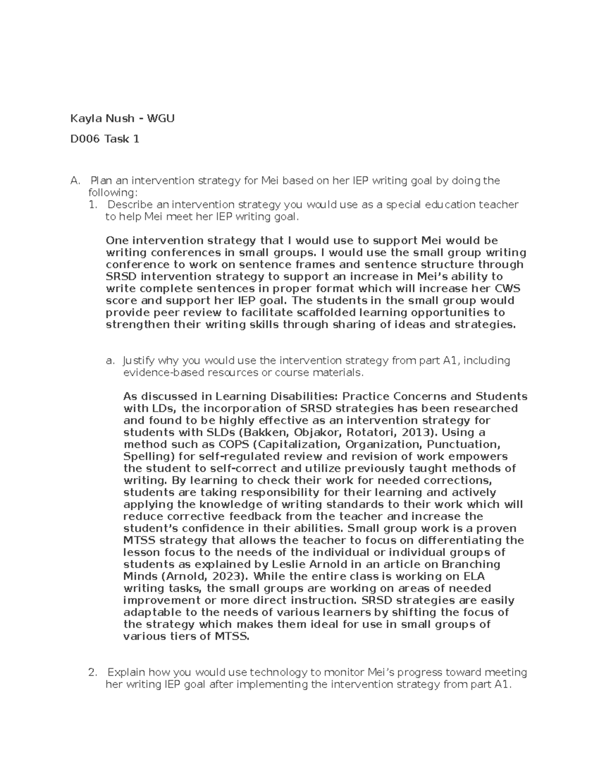 Task 1 D006 Completed - Kayla Nush - WGU D006 Task 1 A. Plan an ...