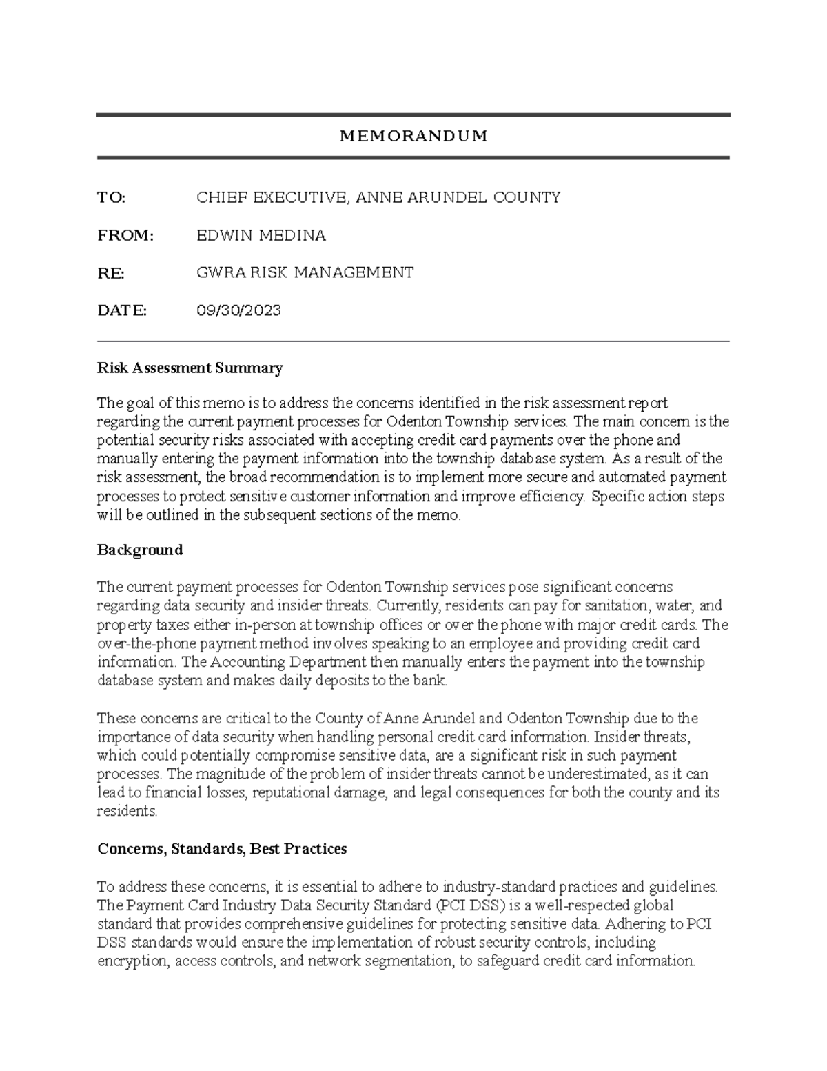 IFSM201 Professional Memo - MEMORANDUM TO: CHIEF EXECUTIVE, ANNE ...