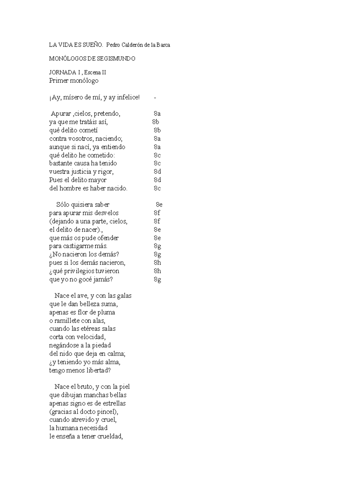 Comentario de Segismundo ¡Ay, mísero de mí - LA VIDA ES SUEÑO. Pedro ...