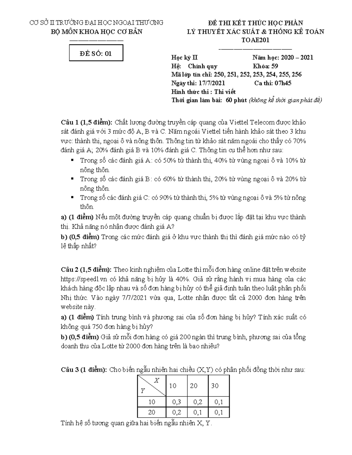 XSTK 250-256 (07h45 17 - Đề thi - CƠ SỞ II TRƯỜNG ĐẠI HỌC NGOẠI THƯƠNG ...