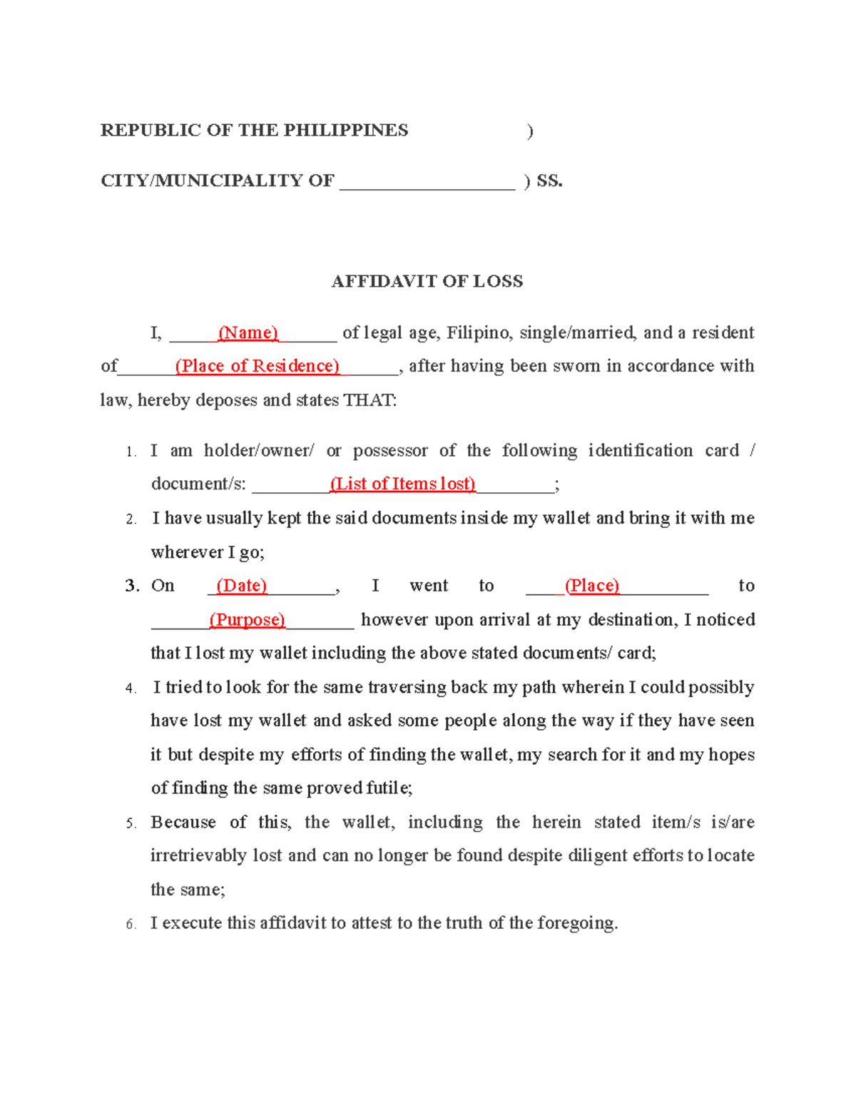 Affidavit of loss of Driver's License etc, due to loss of wallet ...