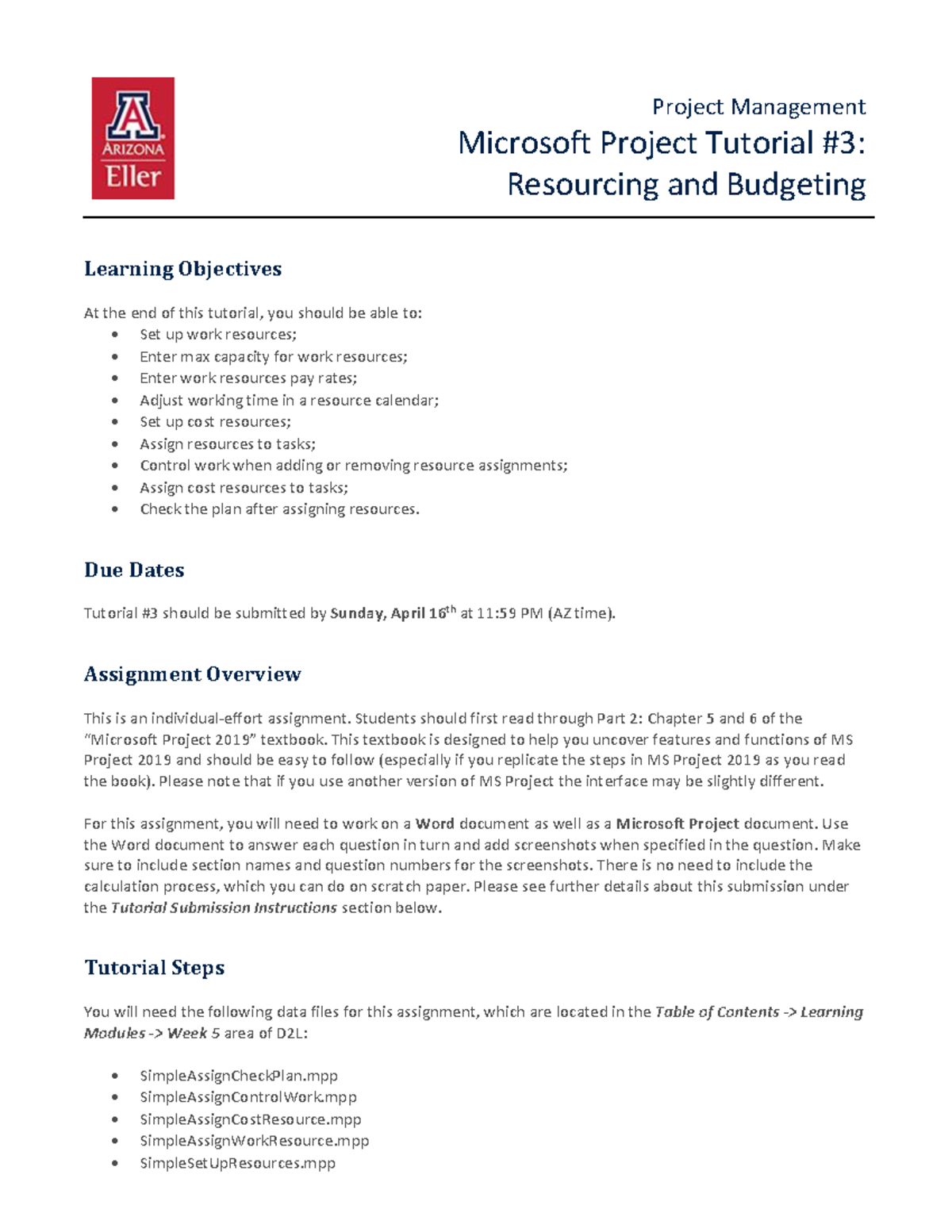 UG MIS 478 Tutorial 3 - N/A - Project Management Microsoft Project Tutorial #3: Resourcing and ...