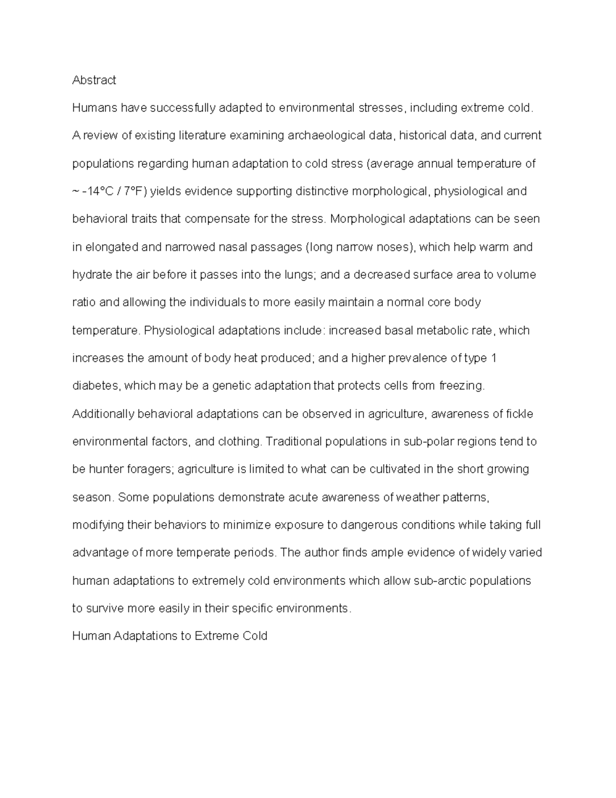 Human Adaptations to Extreme Cold - Abstract Humans have successfully ...