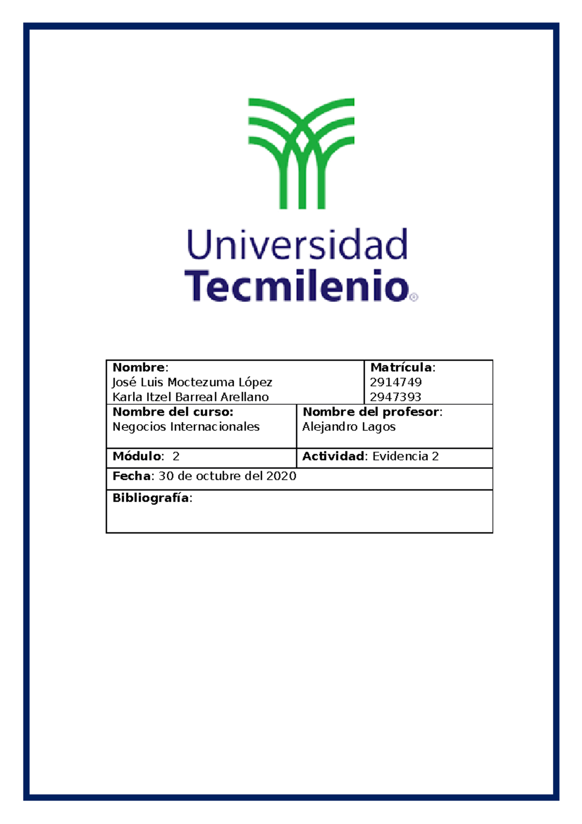 Negocios Int. evidencia 2 Completa - Nombre: José Luis Moctezuma López ...