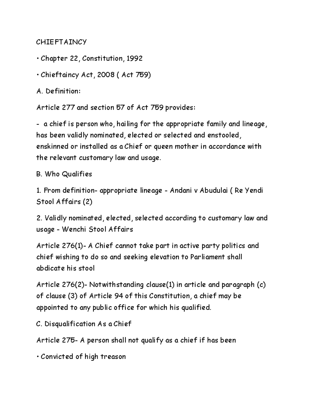 Chieftaincy - criminal law - CHIEFTAINCY Chapter 22, Constitution, 1992 ...
