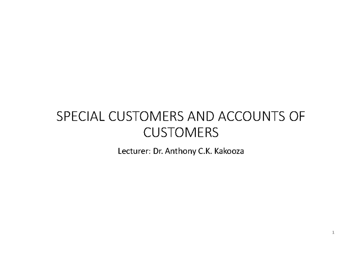 Special Customers and accounts of customers - slides - SPECIAL ...
